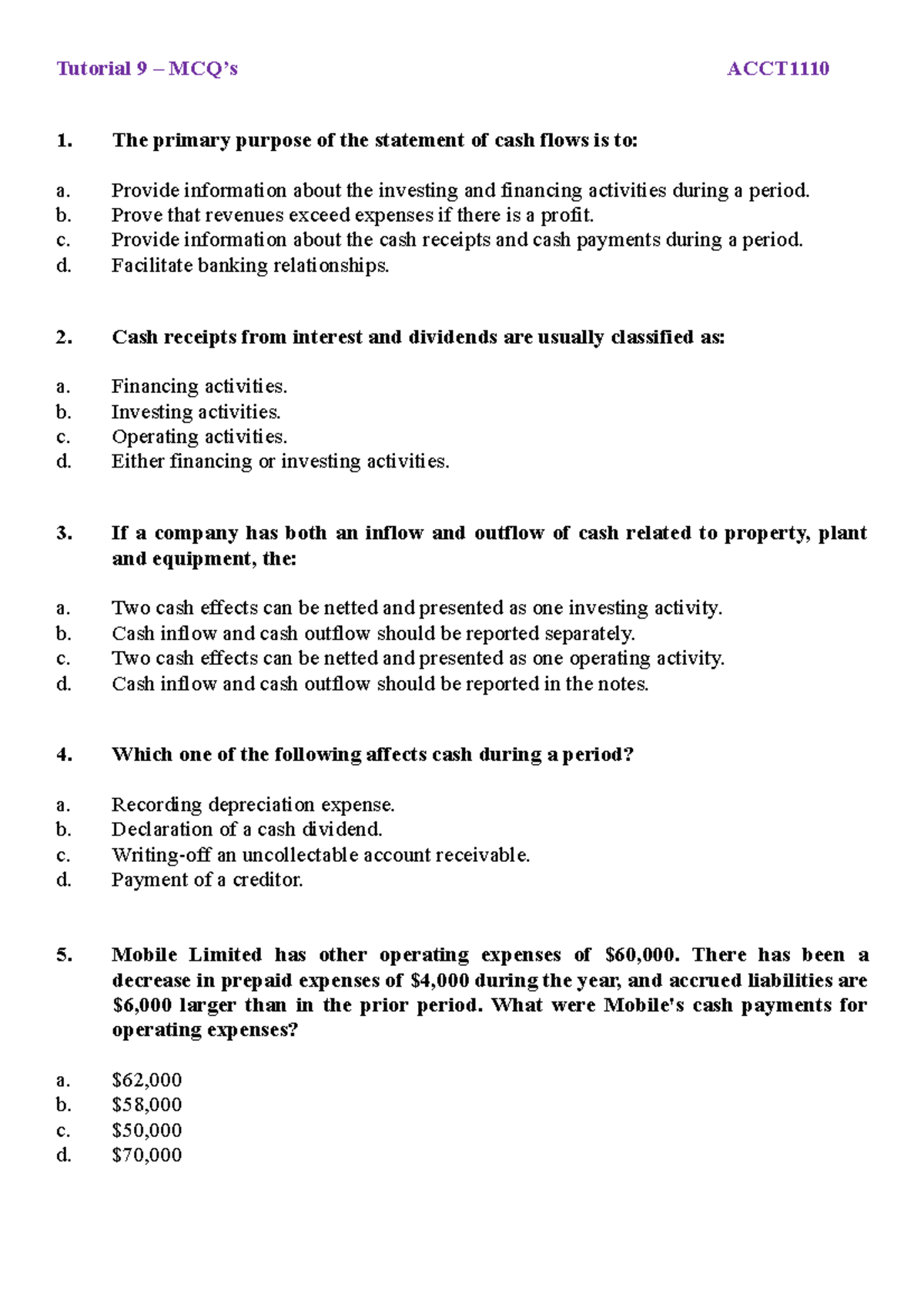 Tute 9 - MCQs for Students for Printing - Tutorial 9 – MCQ’s ACCT The ...