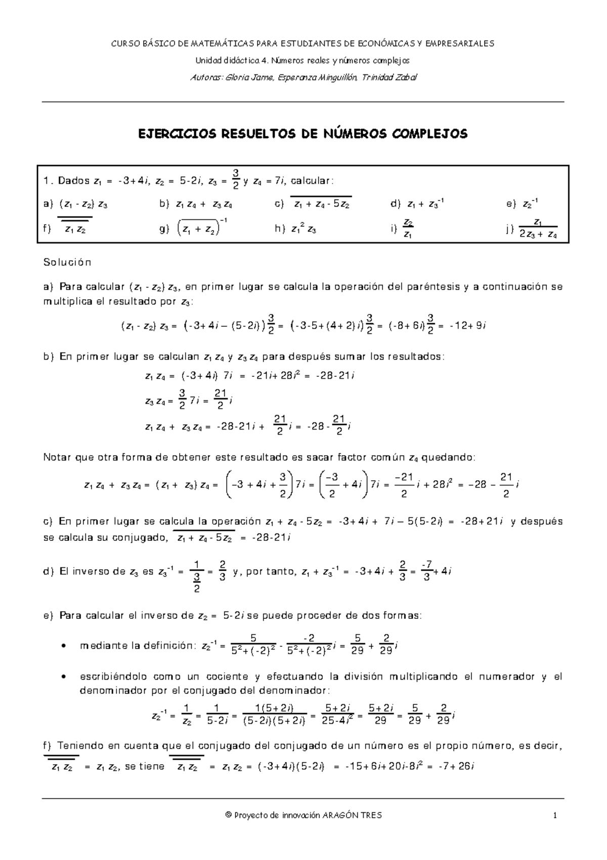 Ejercicios de números complejos resueltos - Unidad did·ctica 4. N ̇meros reales y n ̇meros ...