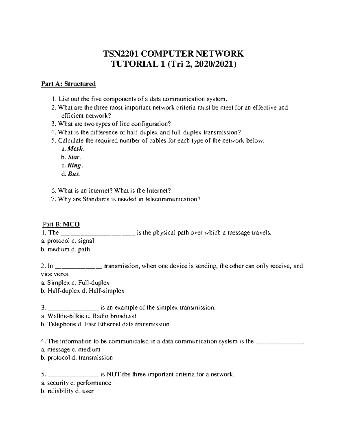 357899 TSN2201 Tutorial 01 T2020 - TSN2201 COMPUTER NETWORK TUTORIAL 1 (Tri 2, 2020/2021) Part A ...