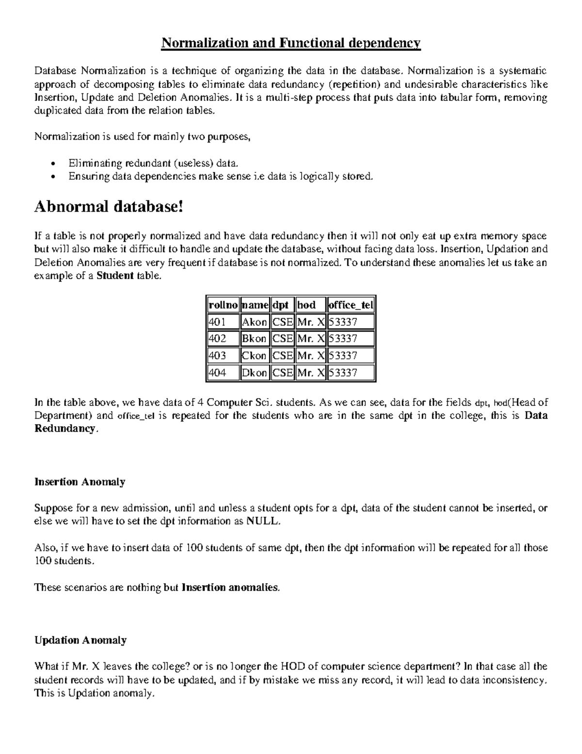 Normalization cheatsheet - Normalization and Functional dependency ####### Database ...