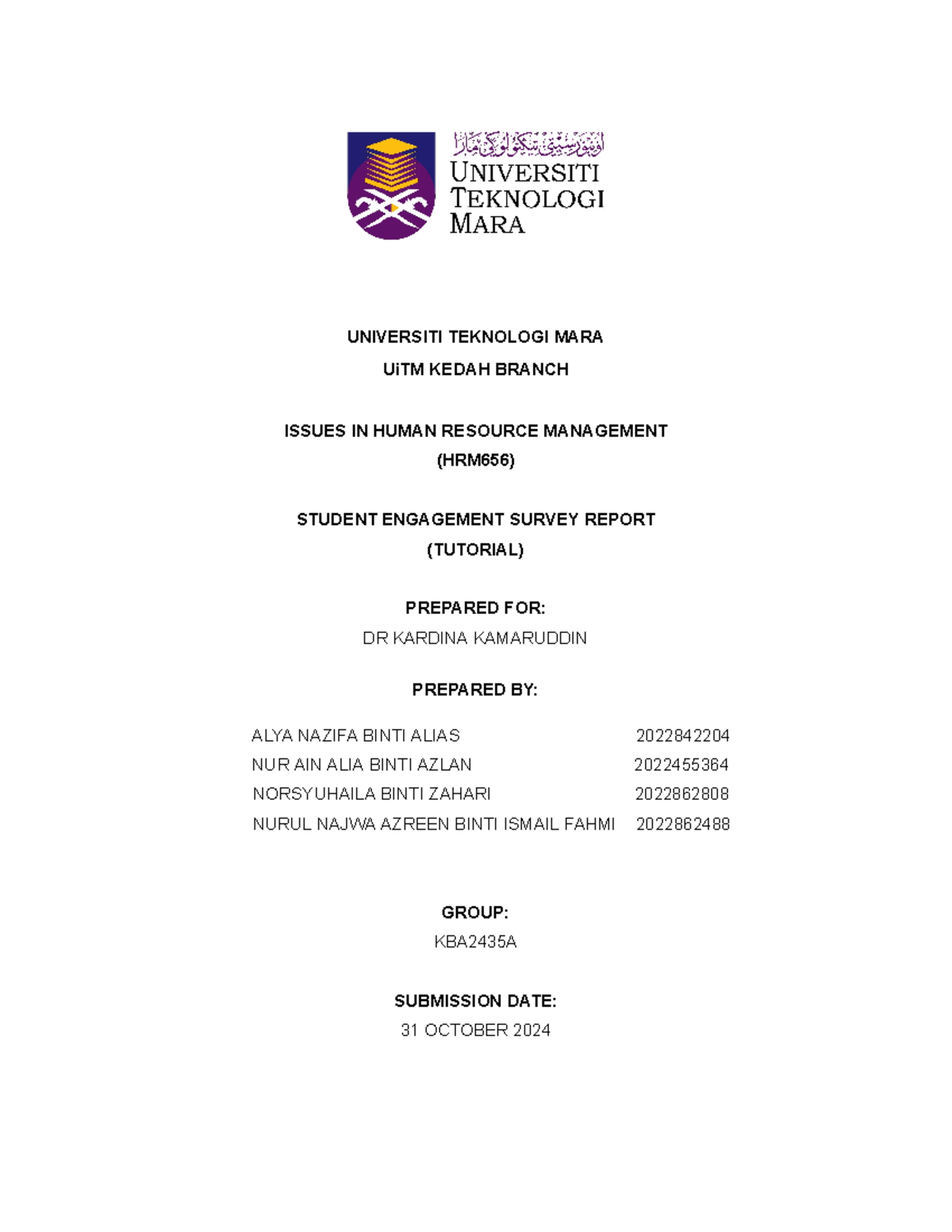 HRM656 Report Student Engagement - UNIVERSITI TEKNOLOGI MARA UiTM KEDAH ...