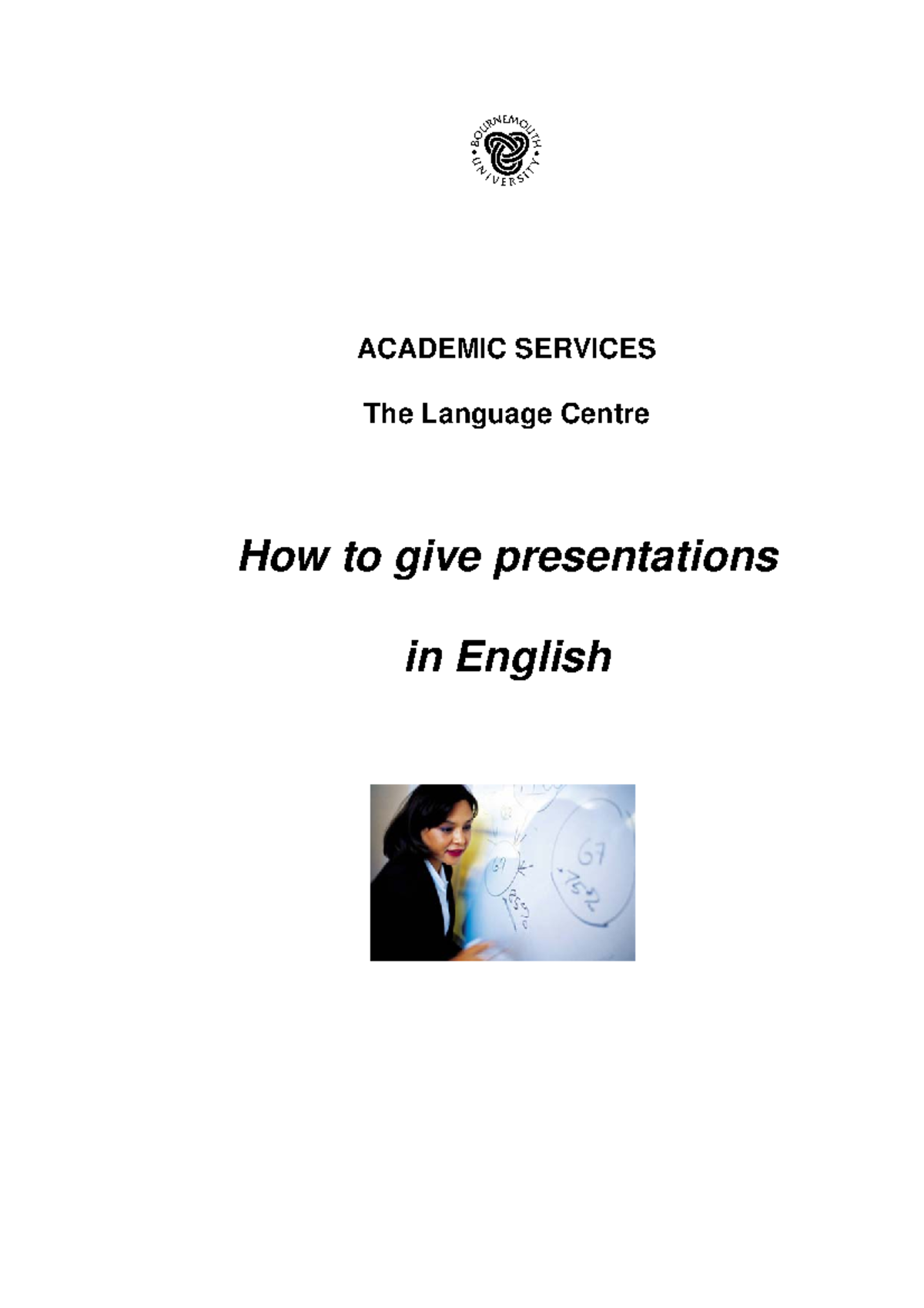 Effective Presentation Language - abc ACADEMIC SERVICES The Language ...