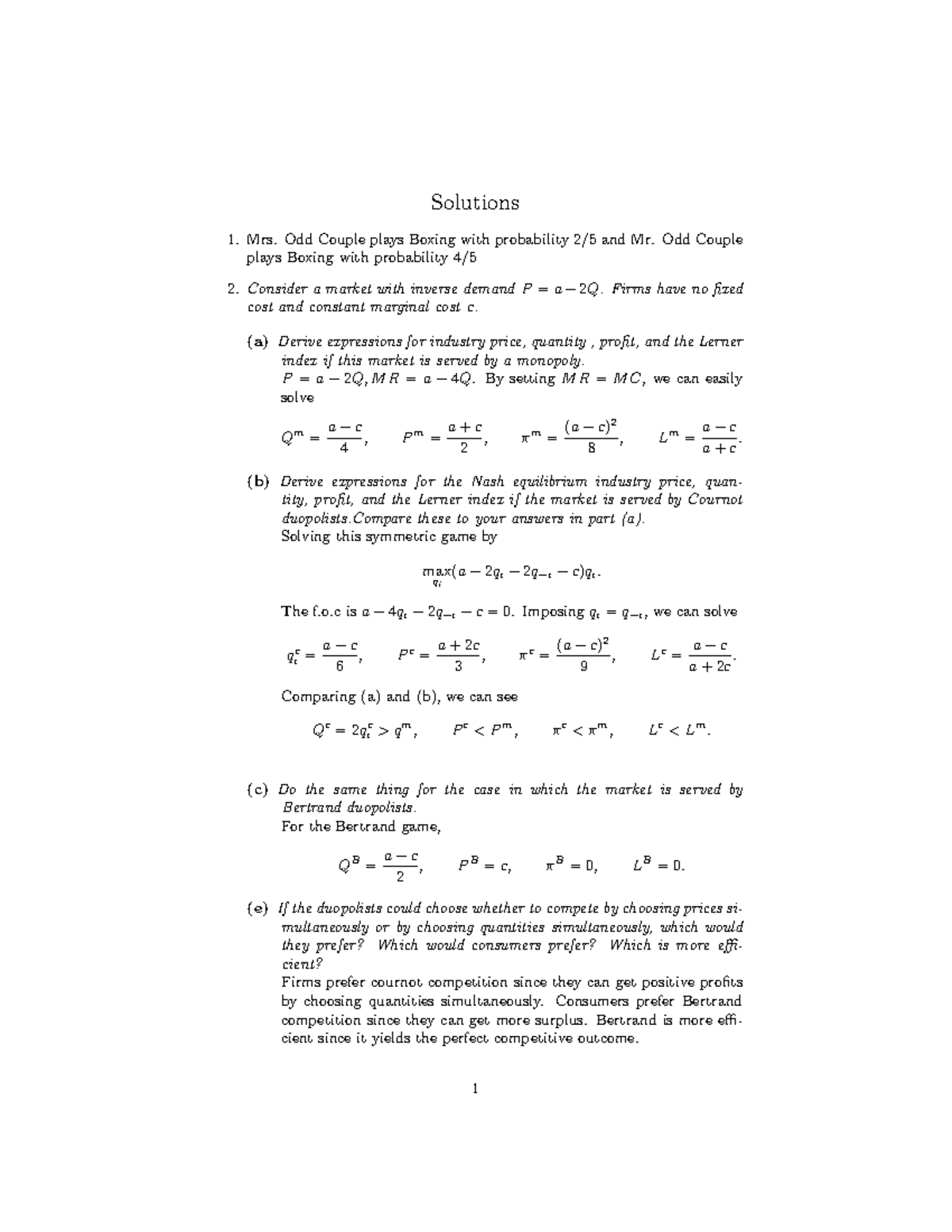 4 class sol - Problem set 4 solution - Solutions Mrs. Odd Couple plays Boxing with probability 2 ...