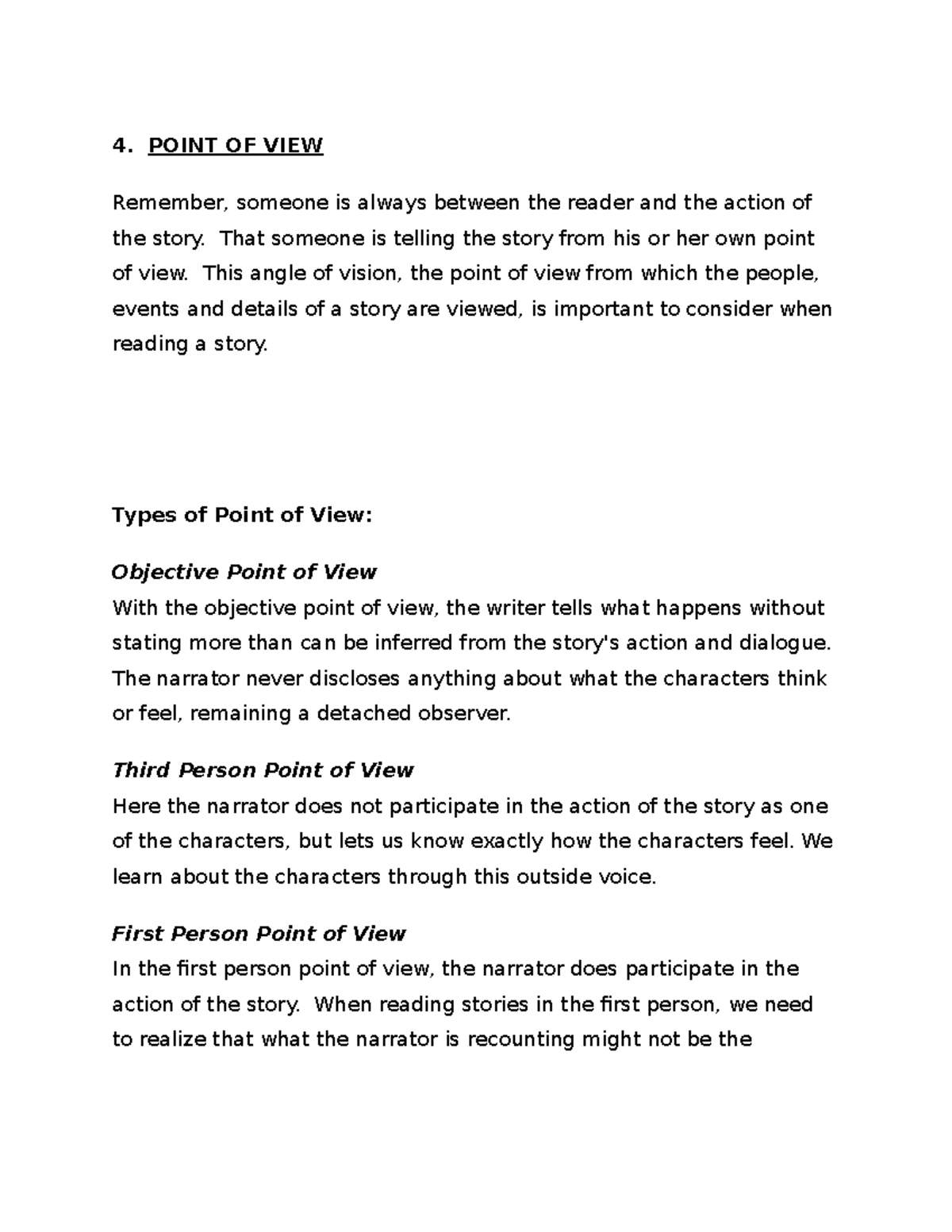 Elements of Fiction: Point of View - 4. POINT OF VIEW Remember, someone ...