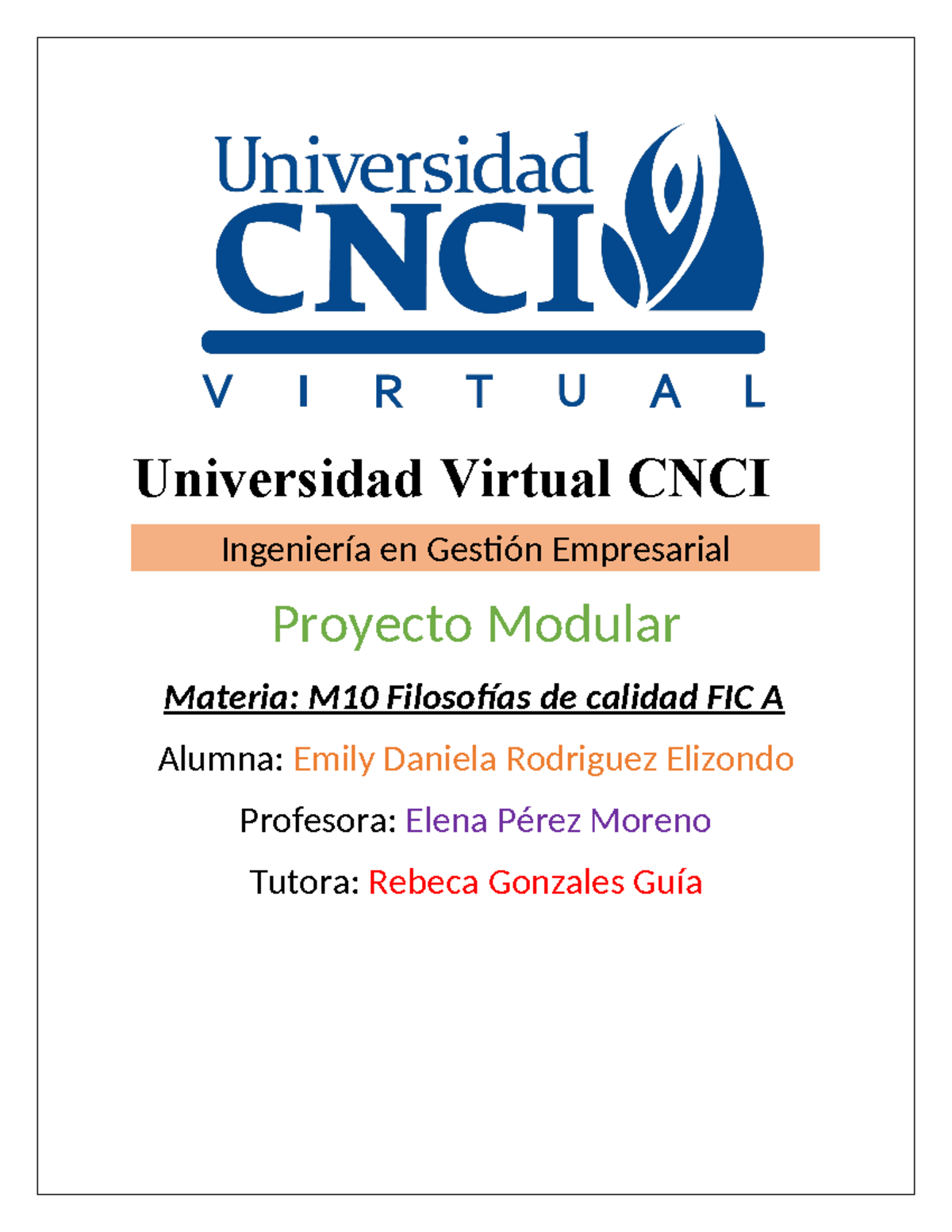 Proyecto modular de filosofia - Universidad Virtual CNCI Ingeniería en Gestión Empresarial ...