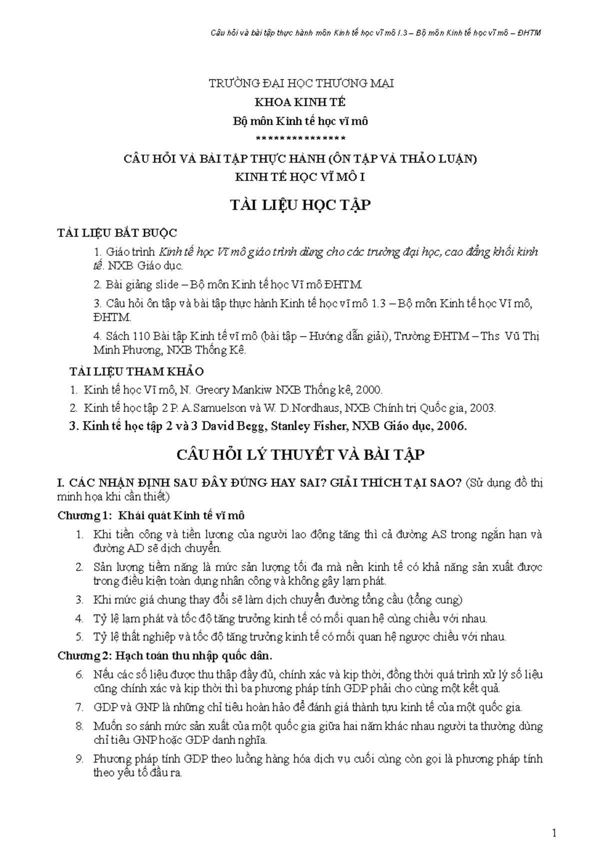 Cau hoi va btap on tap Vimo 1 TC - HCKT - TRƯỜNG ĐẠI HỌC THƯƠNG MẠI KHOA KINH TẾ Bộ môn Kinh tế ...