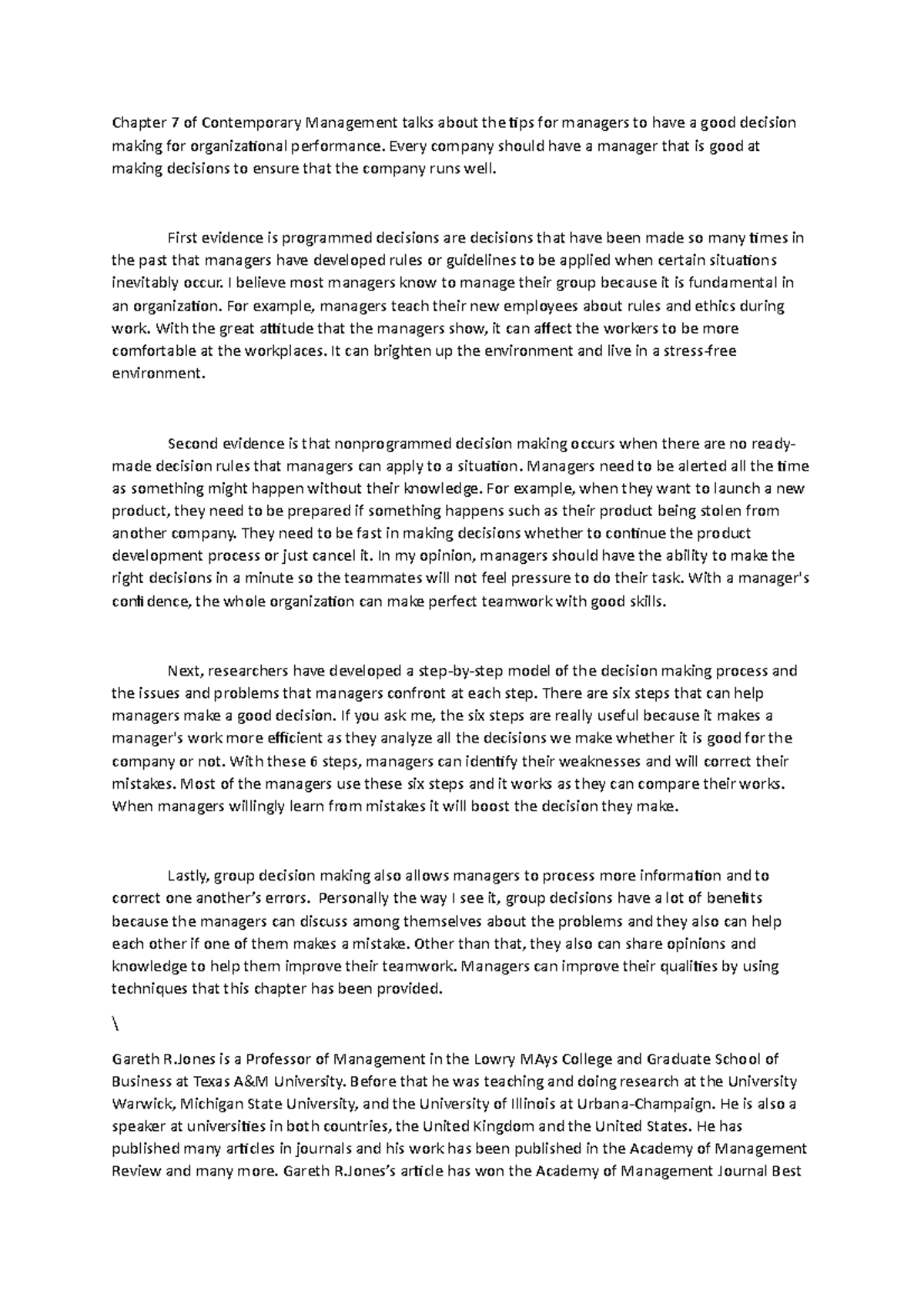 Chapter 7 of Contemporary Management talks about the tips for managers ...