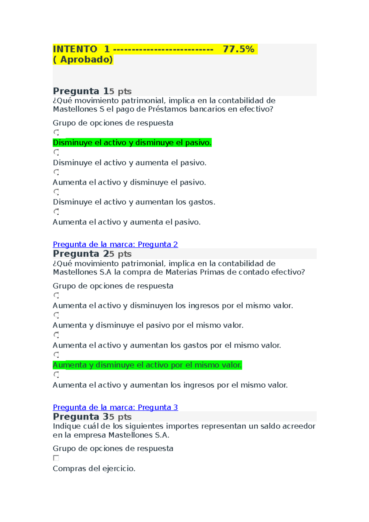 TP1 resultado - Resumen Modulo 1 - Contabilidad - INTENTO 1 - 77% ( Aprobado) Pregunta 15 pts ...