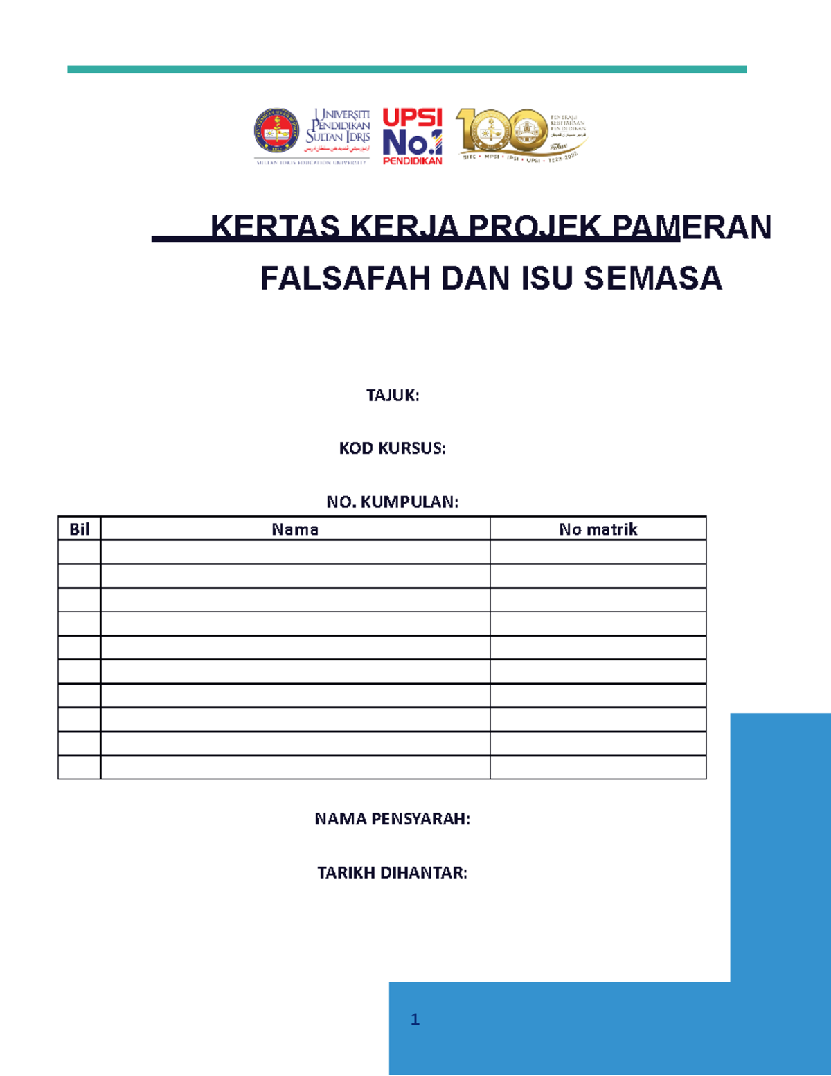 Templete Proposal Projek Pameran-2 - TAJUK: KOD KURSUS: NO. KUMPULAN ...