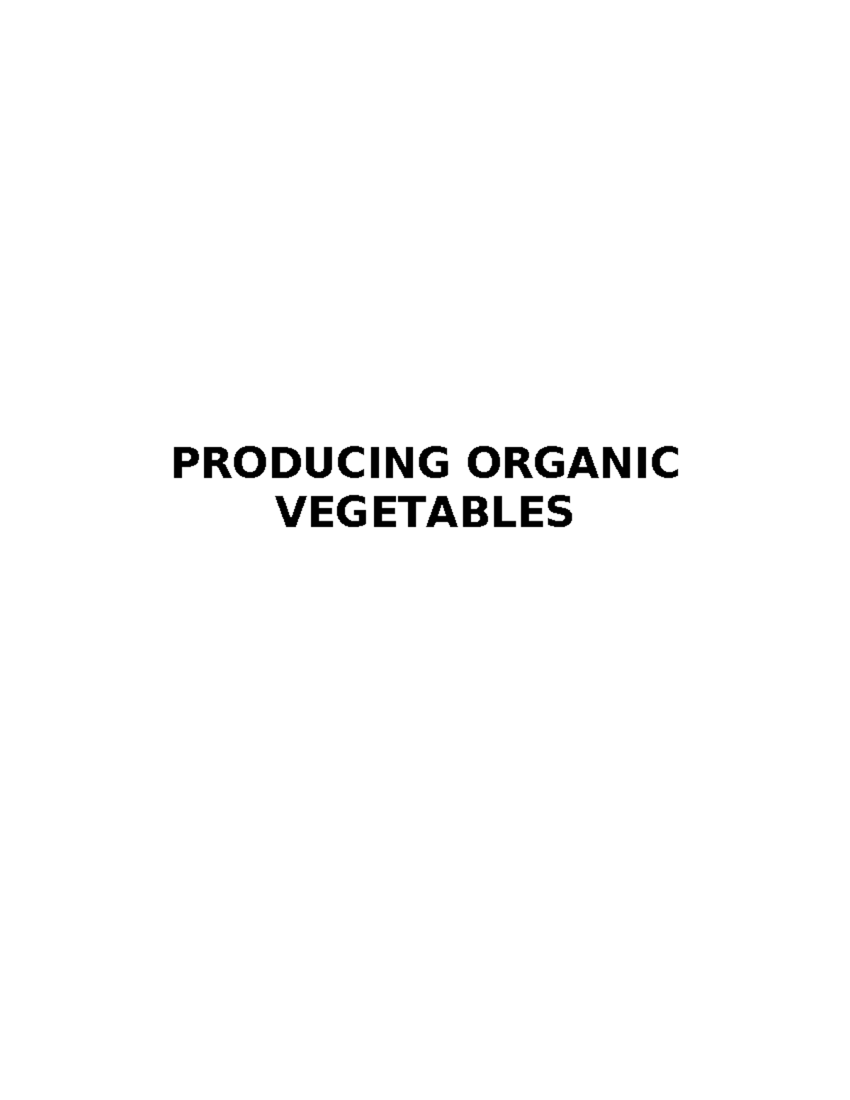 Module 2 - Producing Organic Vegetables - PRODUCING ORGANIC VEGETABLES ...