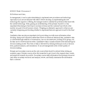 BUS225 Week 4 Discussion - BUS225 Week 4 Discussion Hi Professor and ...