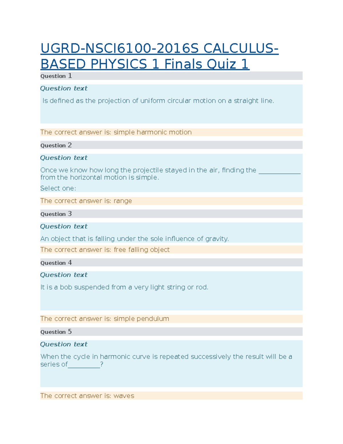 Exam 2020, questions and answers - UGRD-NSCI6100-2016S CALCULUS- BASED ...
