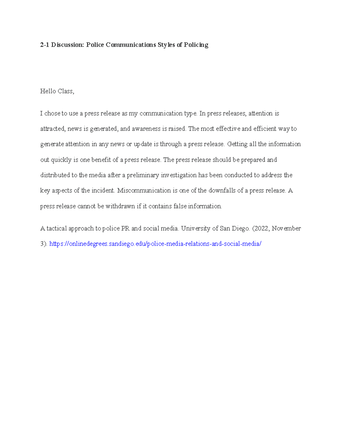 CJ-205 2-1 discussion - 2-1 Discussion: Police Communications Styles of ...