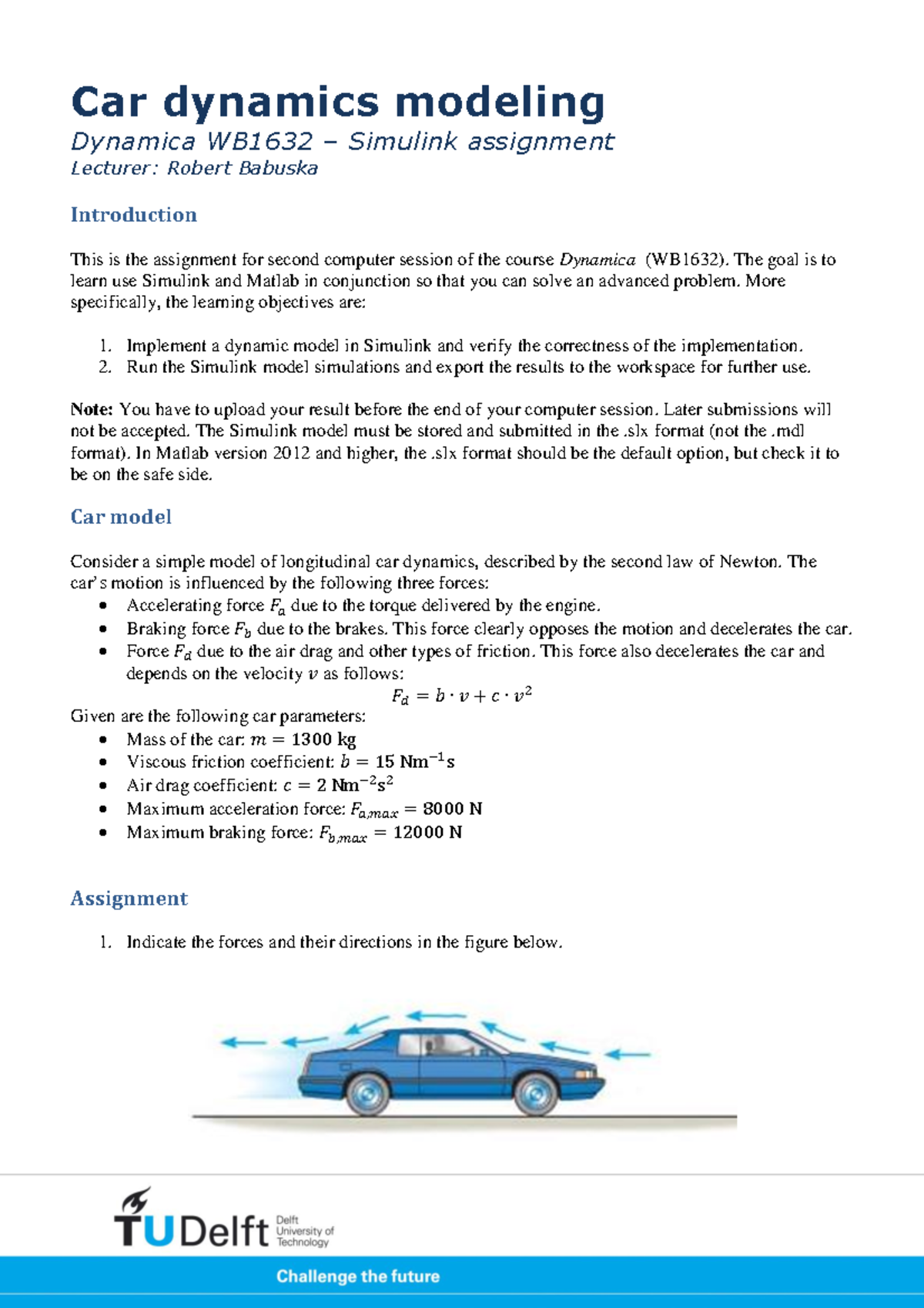 Practical, questions, Car dynamics modeling - Car dynamics modeling ...