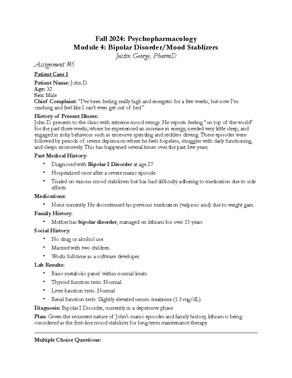 Assignment 5 Bipolar Disorder - Fall 2024: Psychopharmacology Module 4 ...