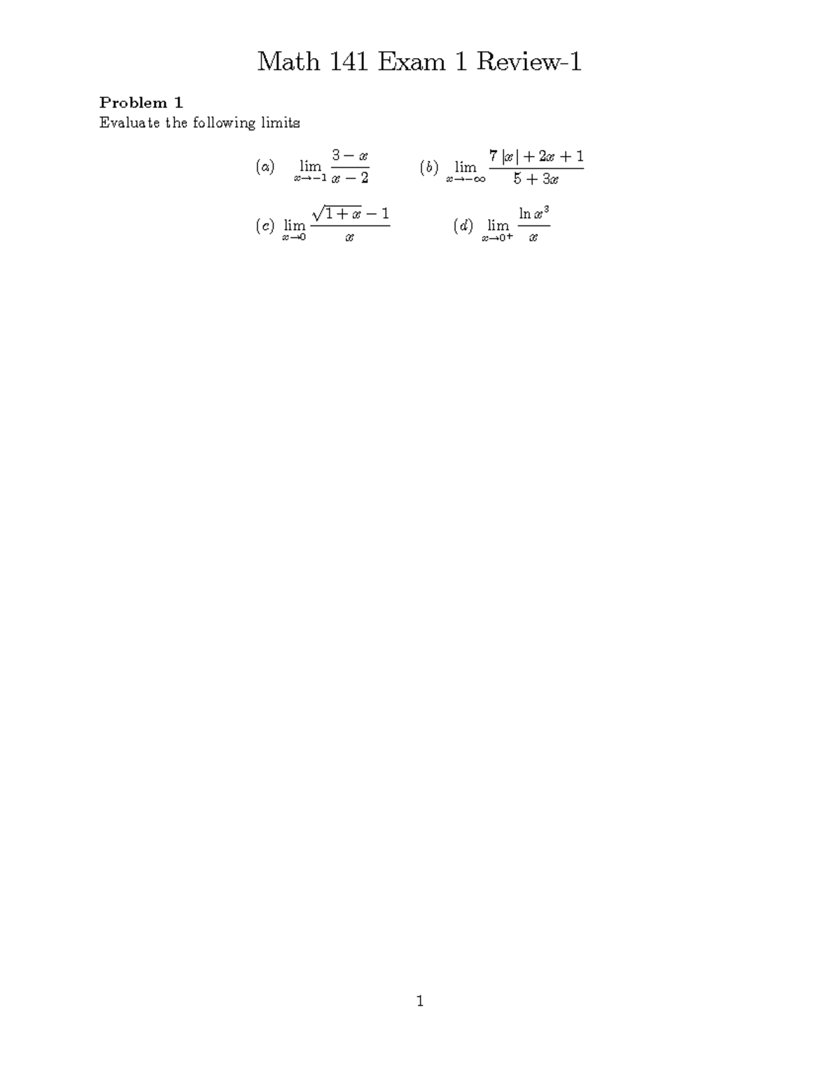 258 - Lecture notes 3 - Math 141 Exam 1 Review- Problem 1 Evaluate the ...