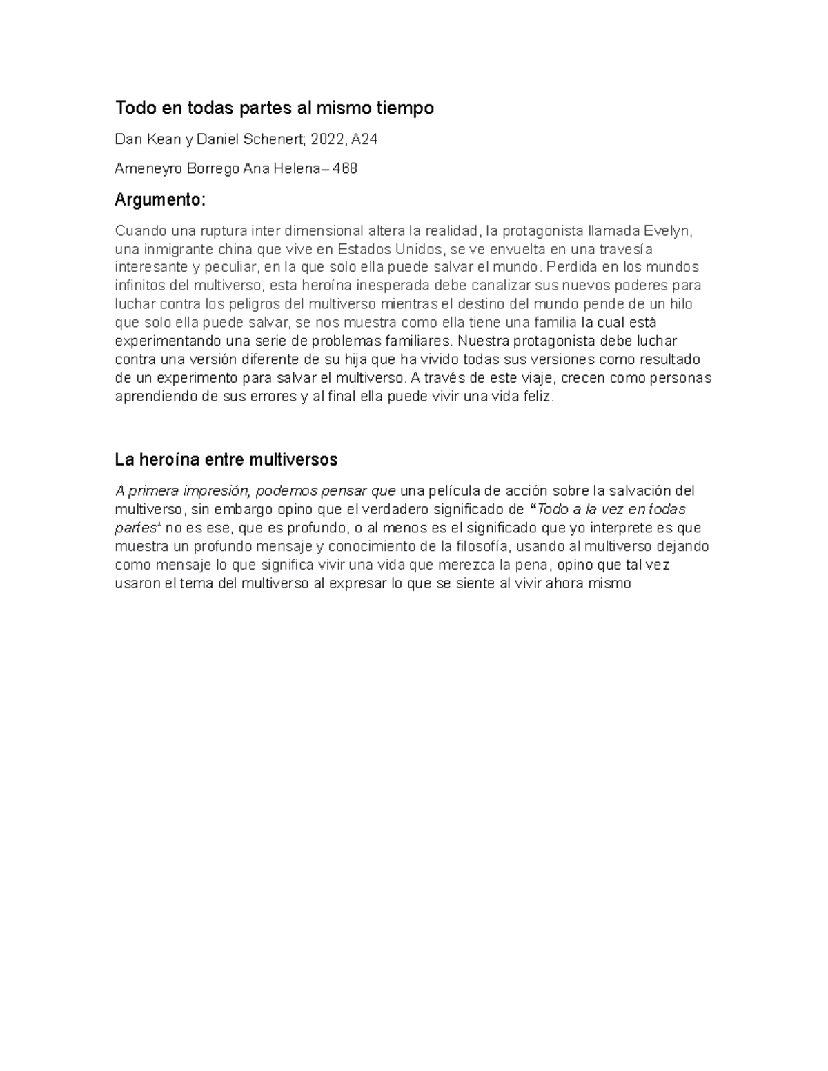 Todo en todas partes al mismo tiempo - Perdida en los mundos infinitos ...