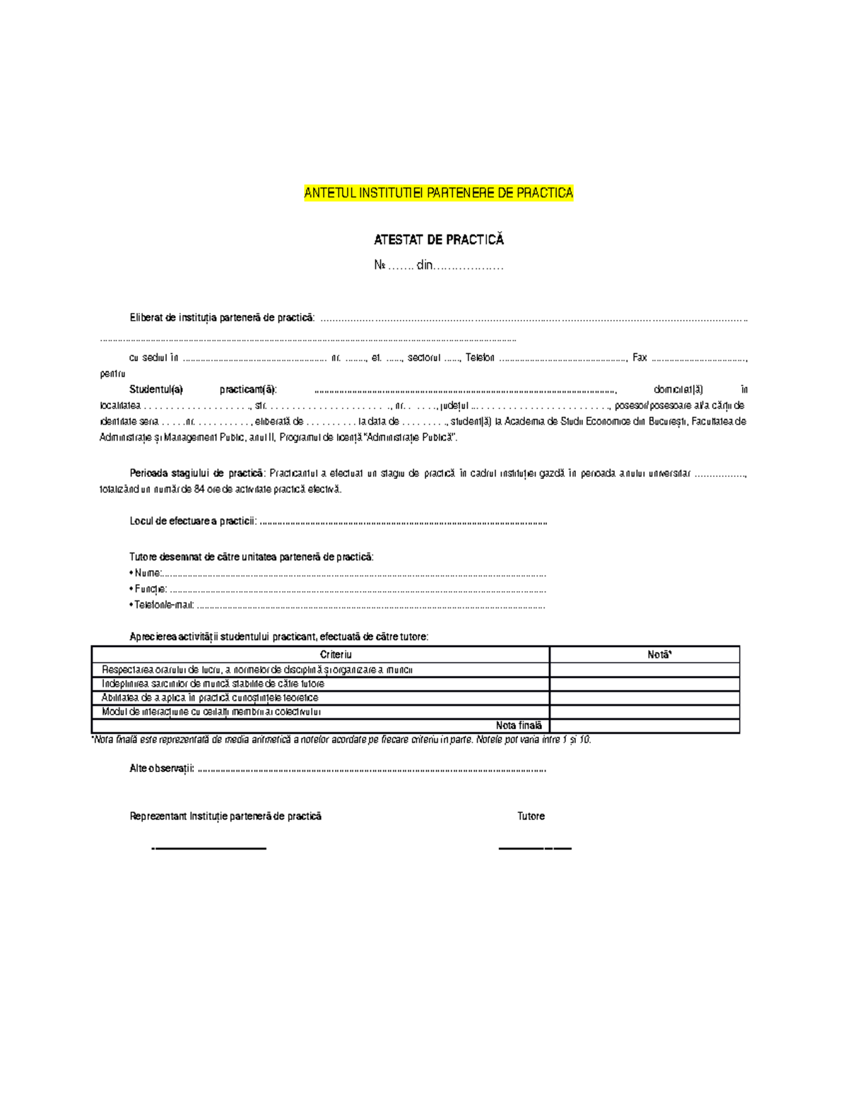 Atestat de practica - ANTETUL INSTITUTIEI PARTENERE DE PRACTICA ATESTAT ...