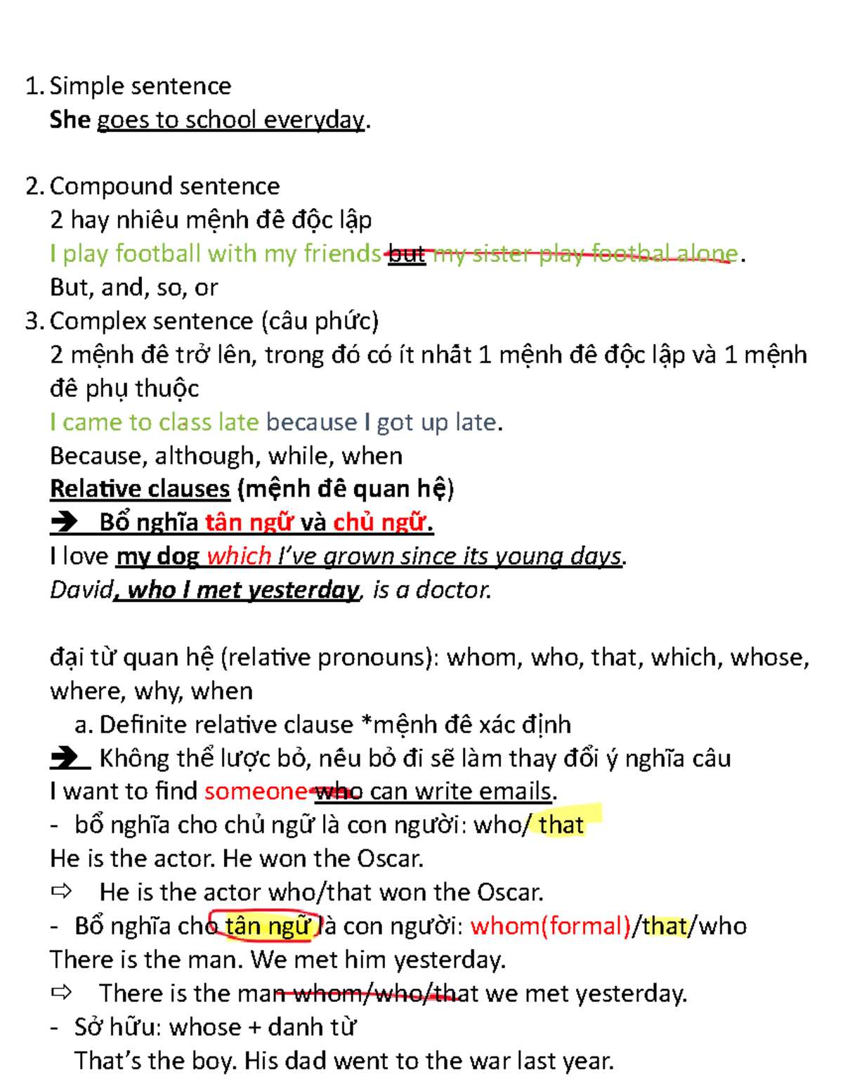 Relative clauses - Simple sentence She goes to school everyday ...