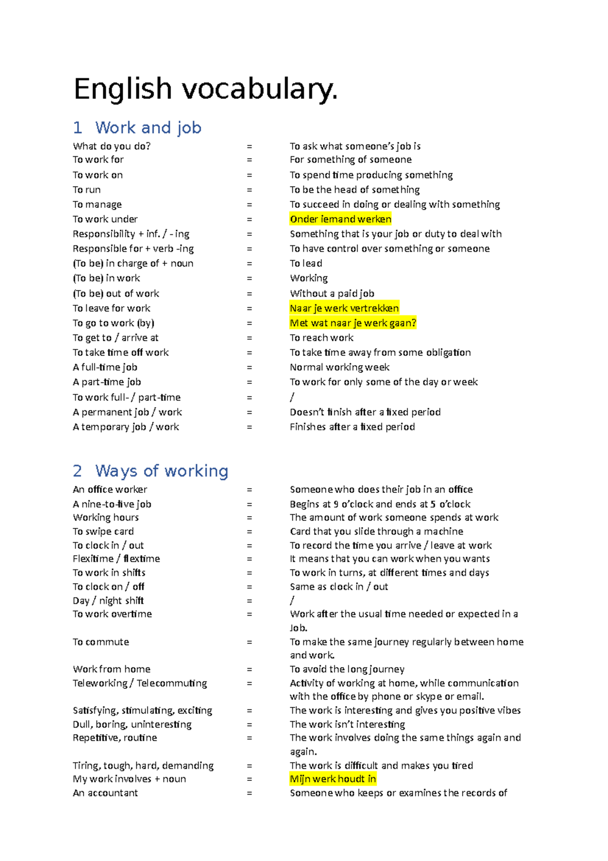 English vocabulary - 1 Work and job What do you do? = To ask what ...