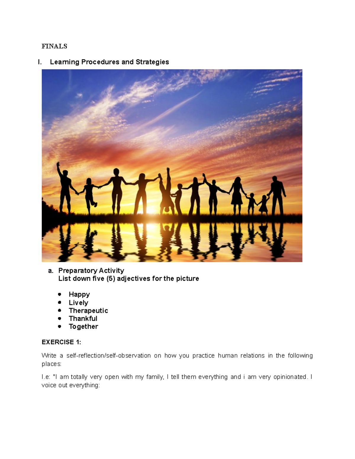 Finals - work - FINALS I. Learning Procedures and Strategies a ...