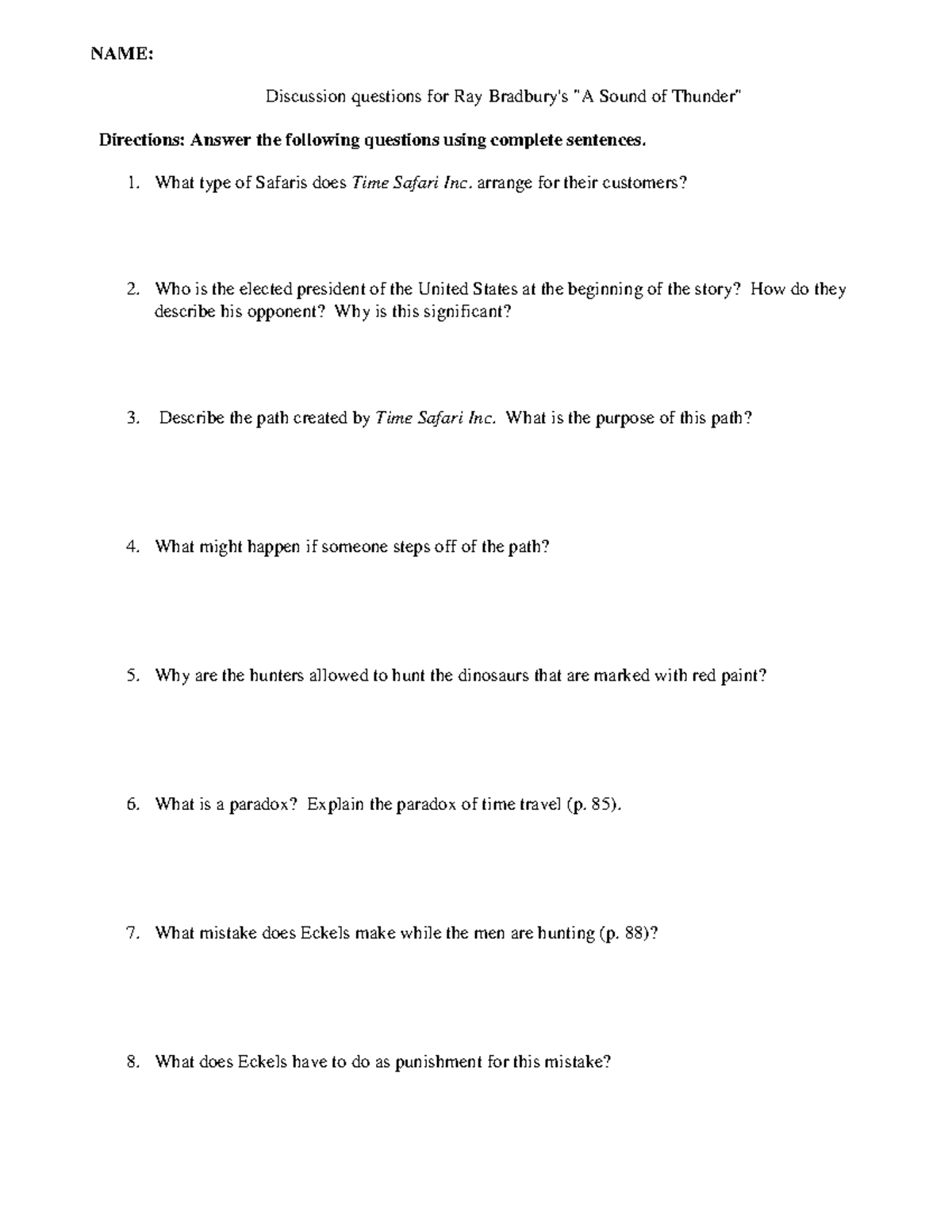 Sound of Thunder Homework Questions - NAME: Discussion questions for ...