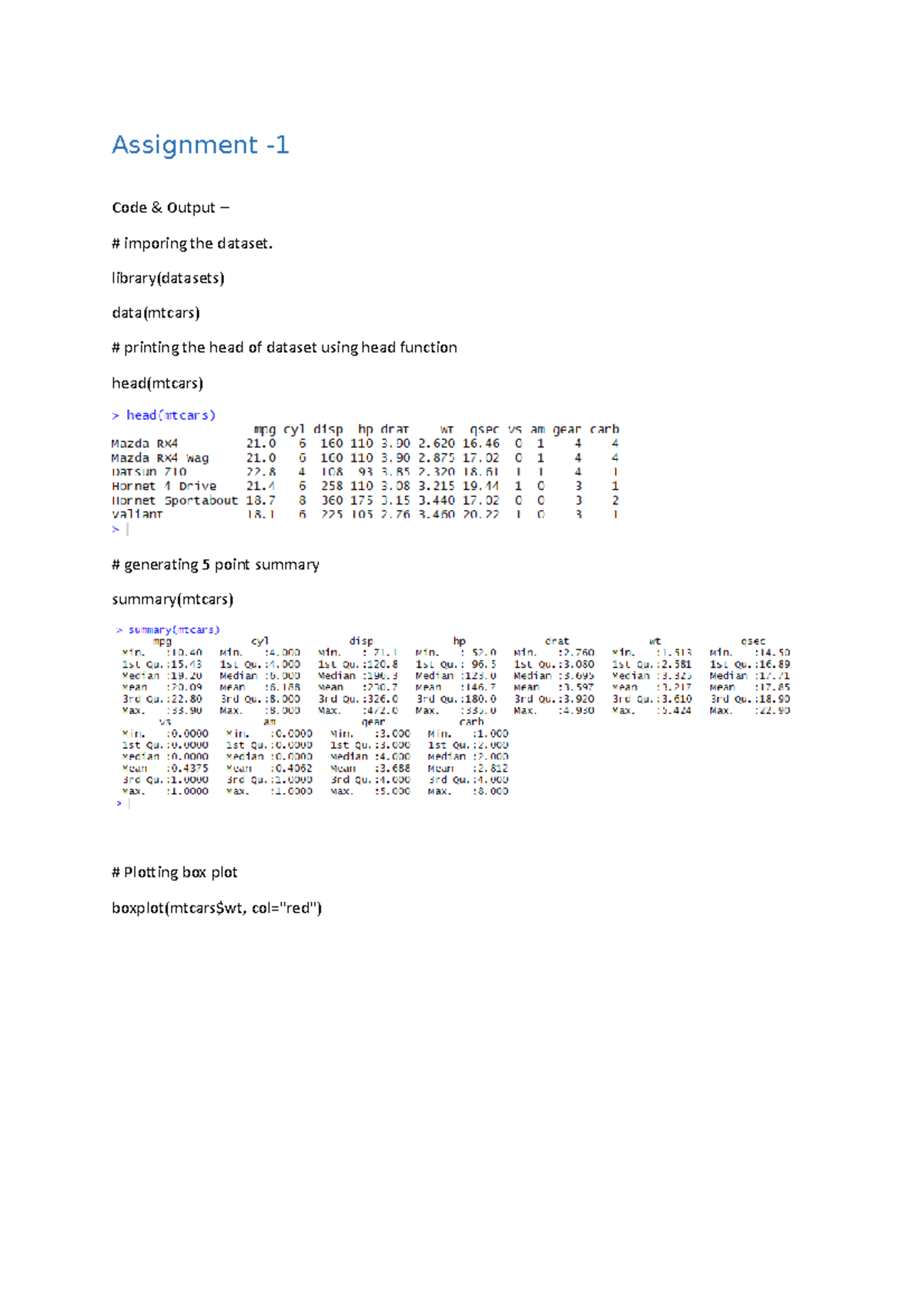 5302 Assignment 1 - Assignment - Code & Output – imporing the dataset. library(datasets) - Studocu