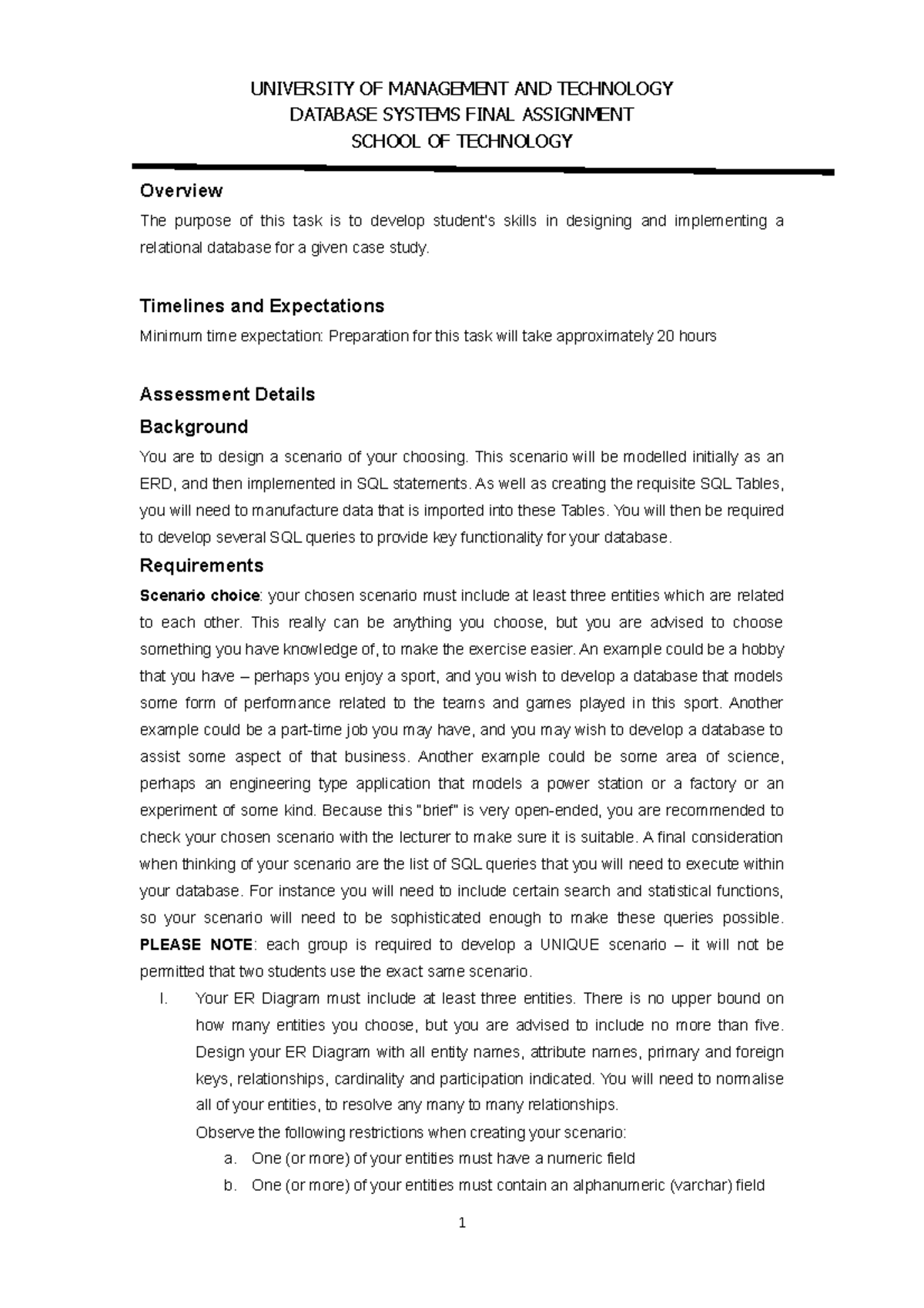 1 Database Group WORK - scenario will be modelled initially as an ERD ...