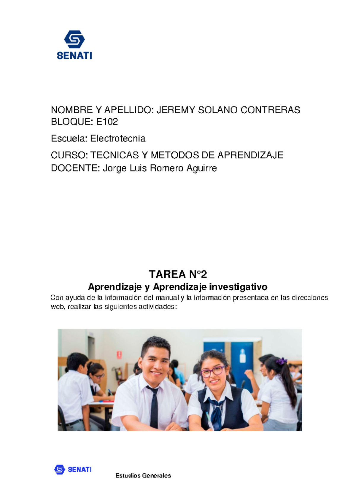 Tarea N° 2 metodos - NOMBRE Y APELLIDO: JEREMY SOLANO CONTRERAS BLOQUE ...