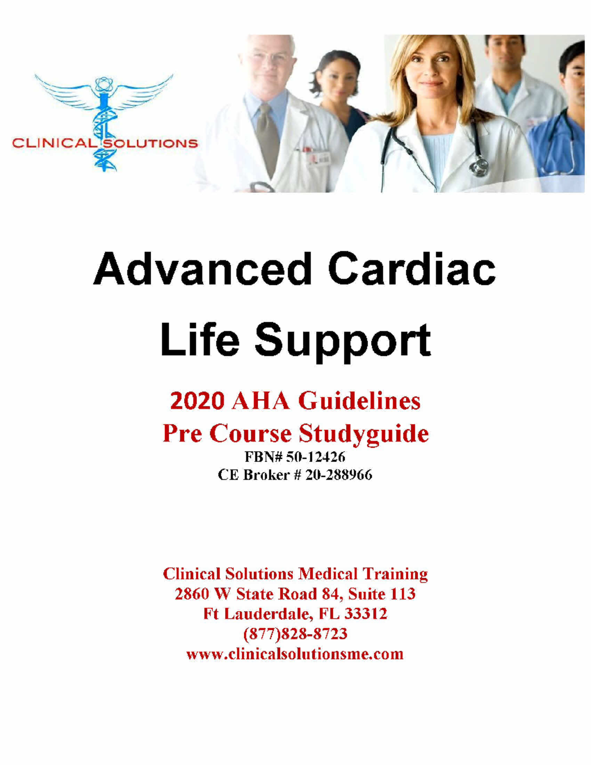 AHA 2020 ACLS Studyguide - 4. Ensure that your BLS skills and knowledge ...