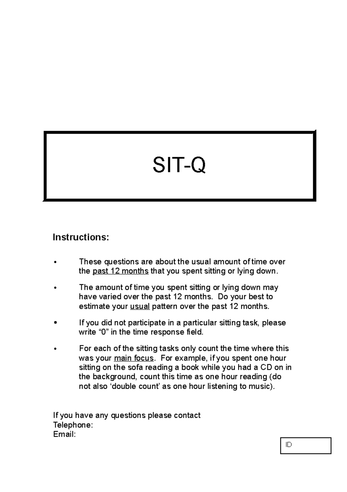 Sit-Q document 2018-19 - Instructions: These questions are about the ...