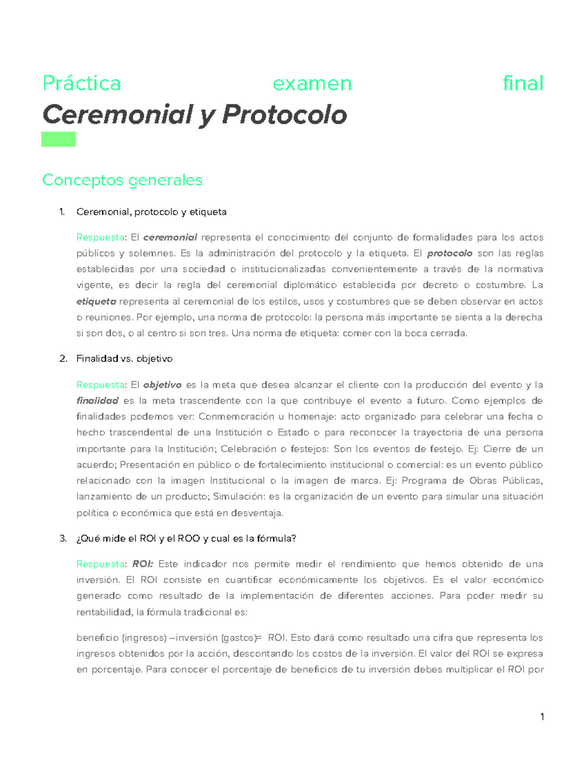 Examen final Ceremonial y Protocolo - Práctica examen final Ceremonial y Protocolo Conceptos ...