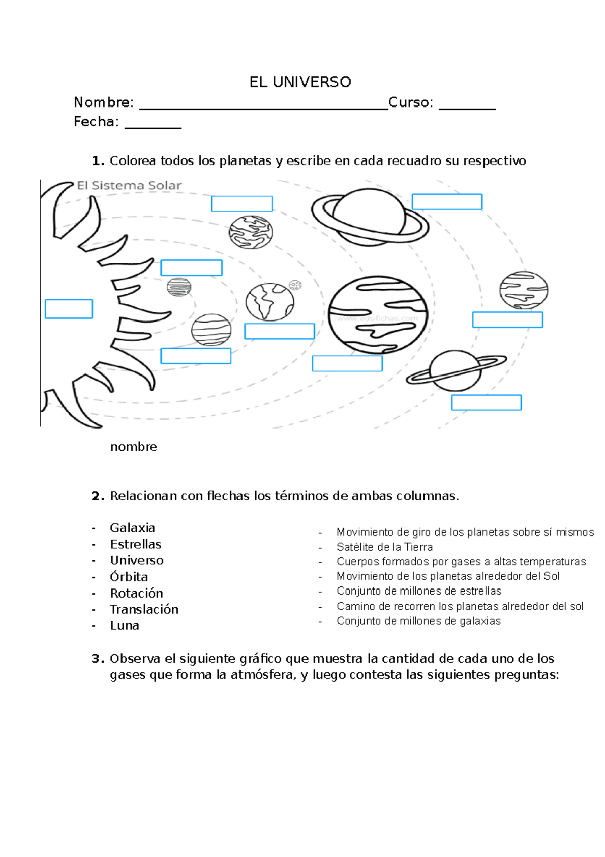 Ficha el universo - EL UNIVERSO Nombre: ___________________________________Curso: ________ Fecha ...