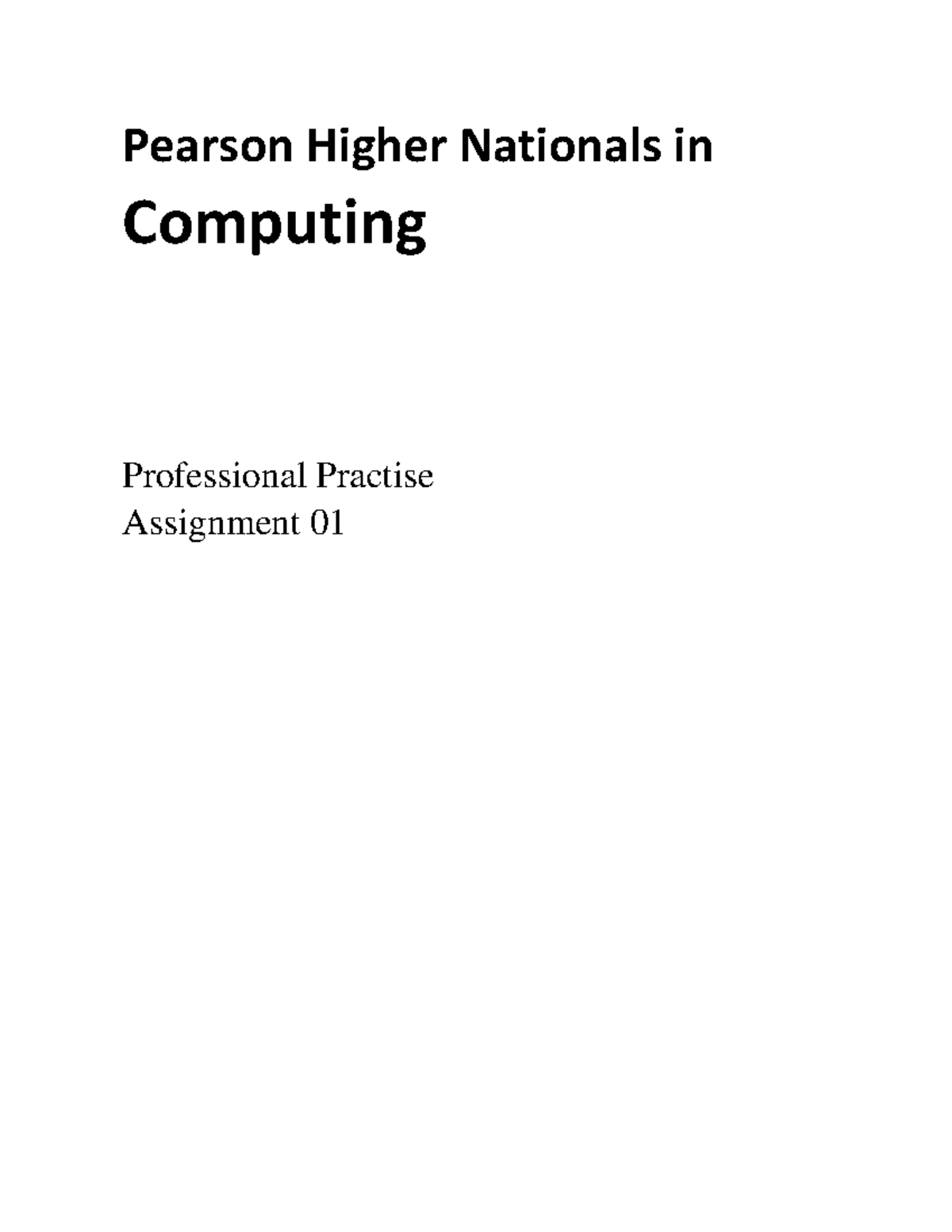 professional Practice - Pearson Higher Nationals in Computing Professional Practise Assignment ...
