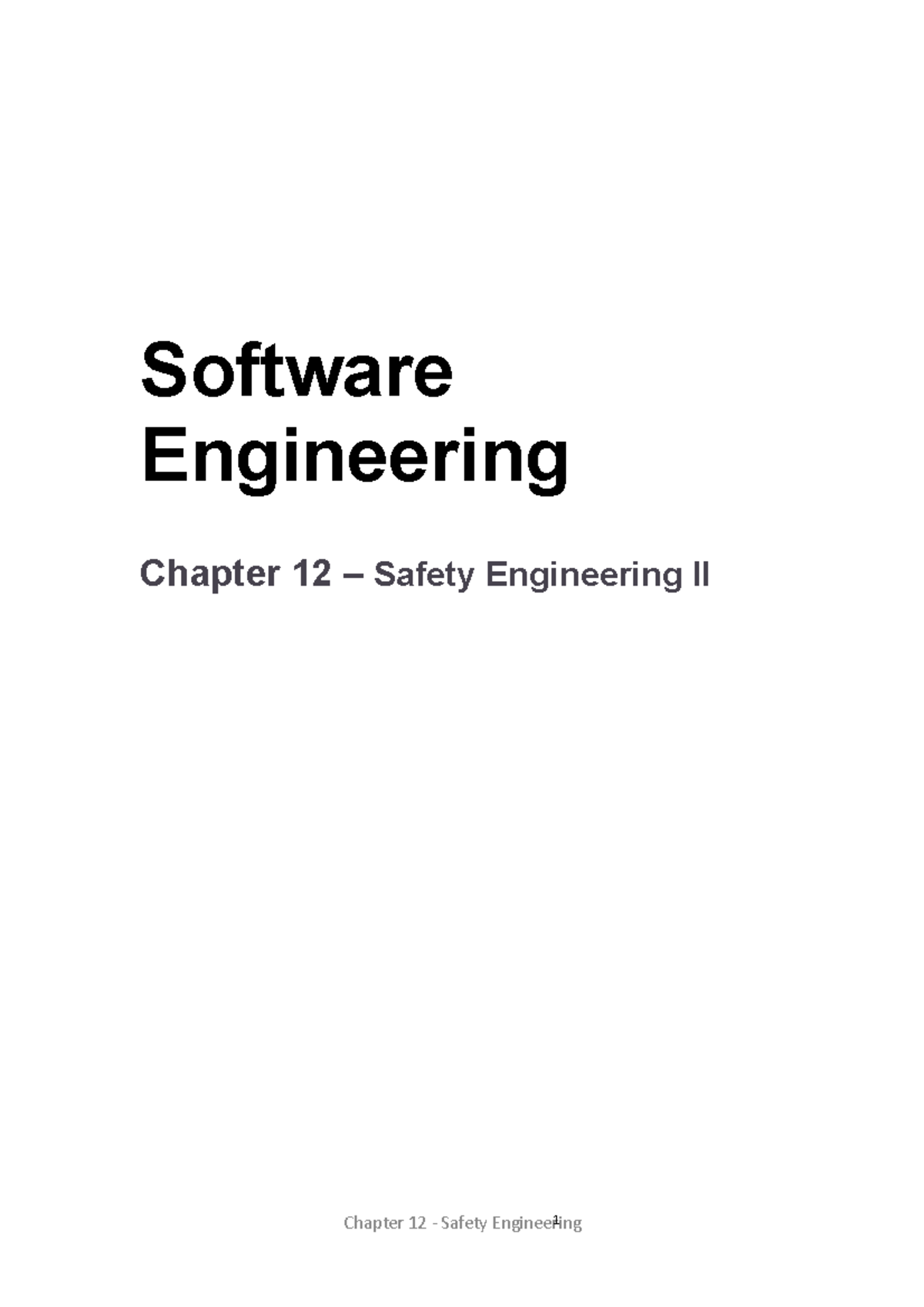 Software Engineering - Ch12 Safety Engineering Lecture 2 - Software Engineering Chapter 12 ...