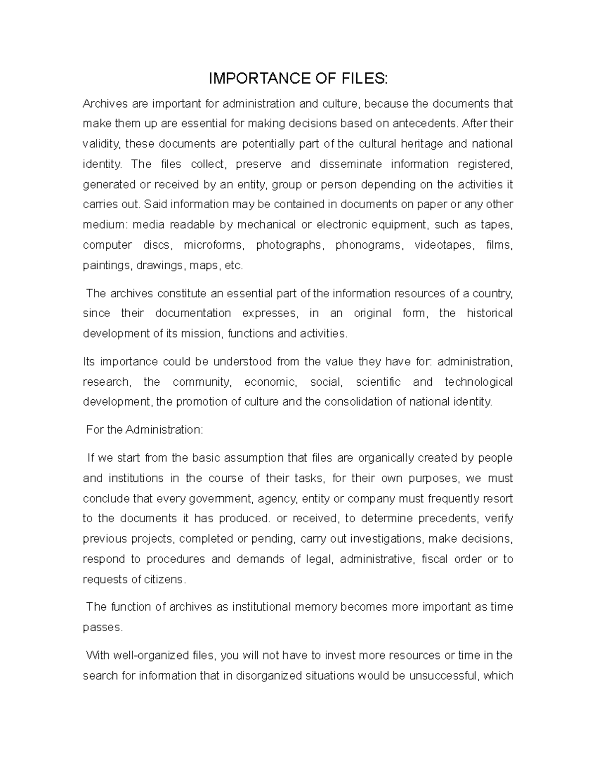 THE Files - IMPORTANCE OF FILES: Archives are important for ...