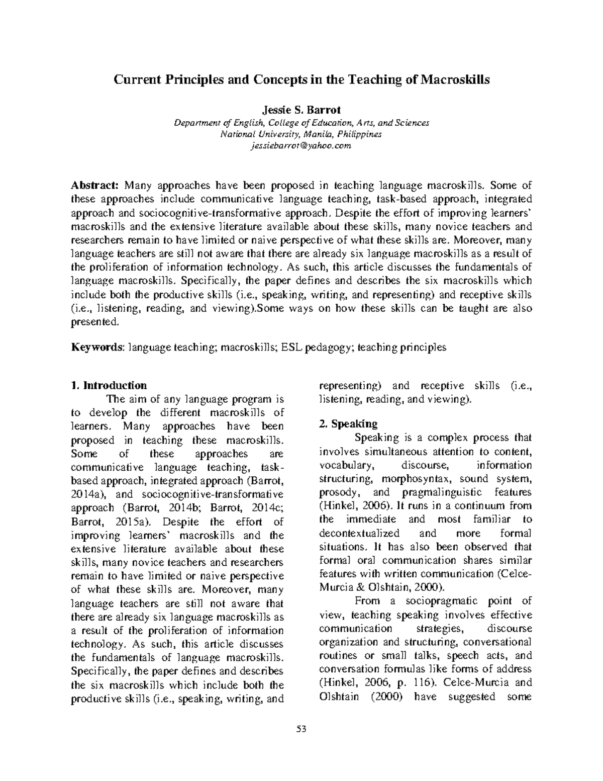 Teaching the macro skills - Current Principles and Concepts in the ...