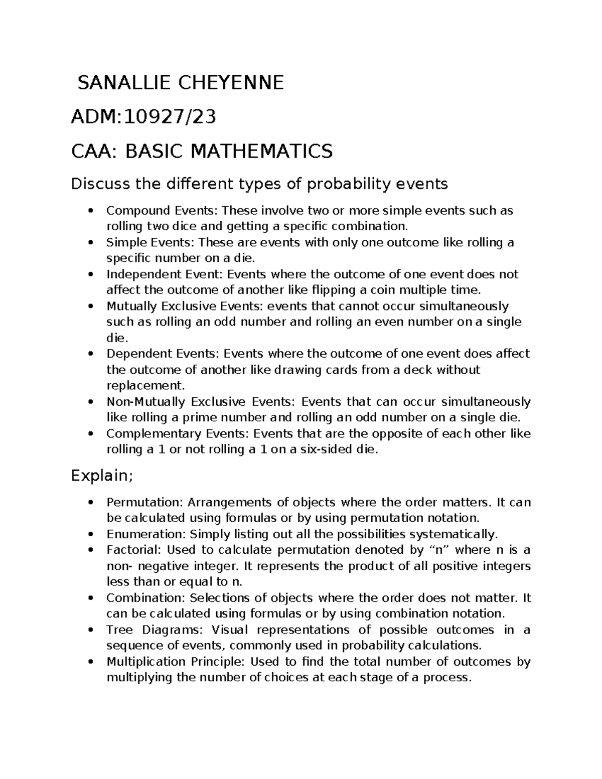 CAA - SANALLIE CHEYENNE ADM:10927/ CAA: BASIC MATHEMATICS Discuss the ...