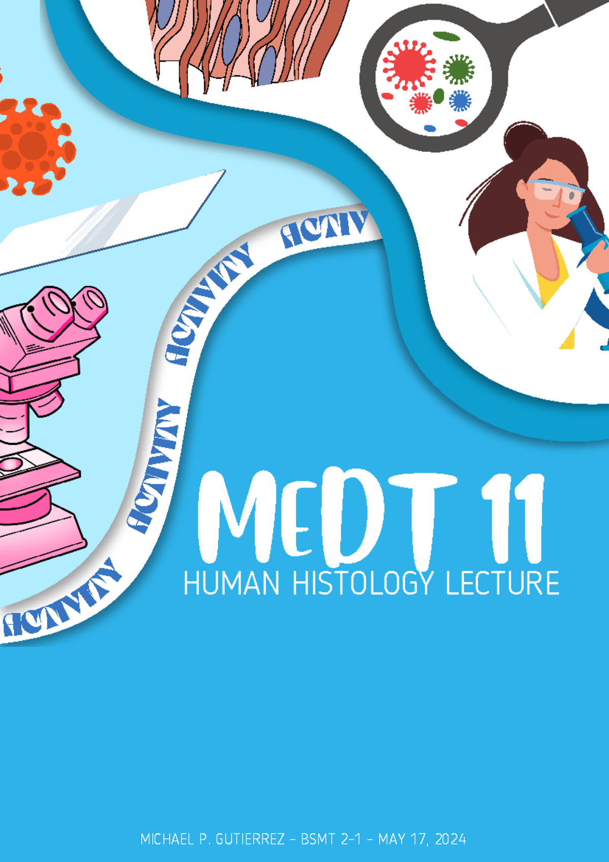 HISTO ACTIVITY G - MEDT 11 HUMAN HISTOLOGY LECTURE MICHAEL P. GUTIERREZ ...