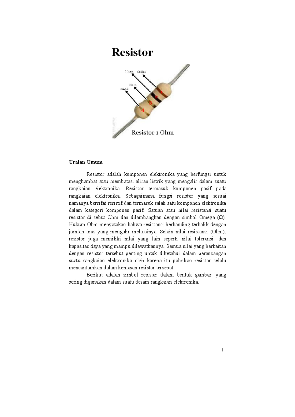 Teknik Elektronika Resistor - Resistor Uraian Umum Resistor adalah ...