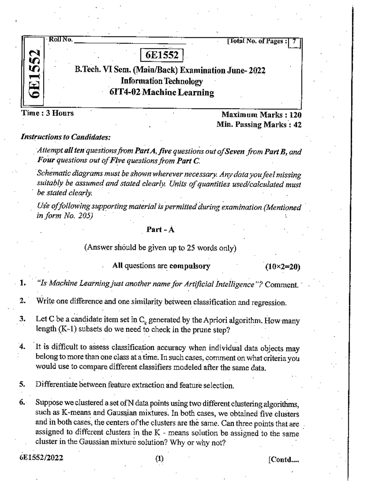 CS-6th Sem 2022 - Old question paper - Roll No. No. of Pages : 7 6E1552 B. VI Sem. Examination ...