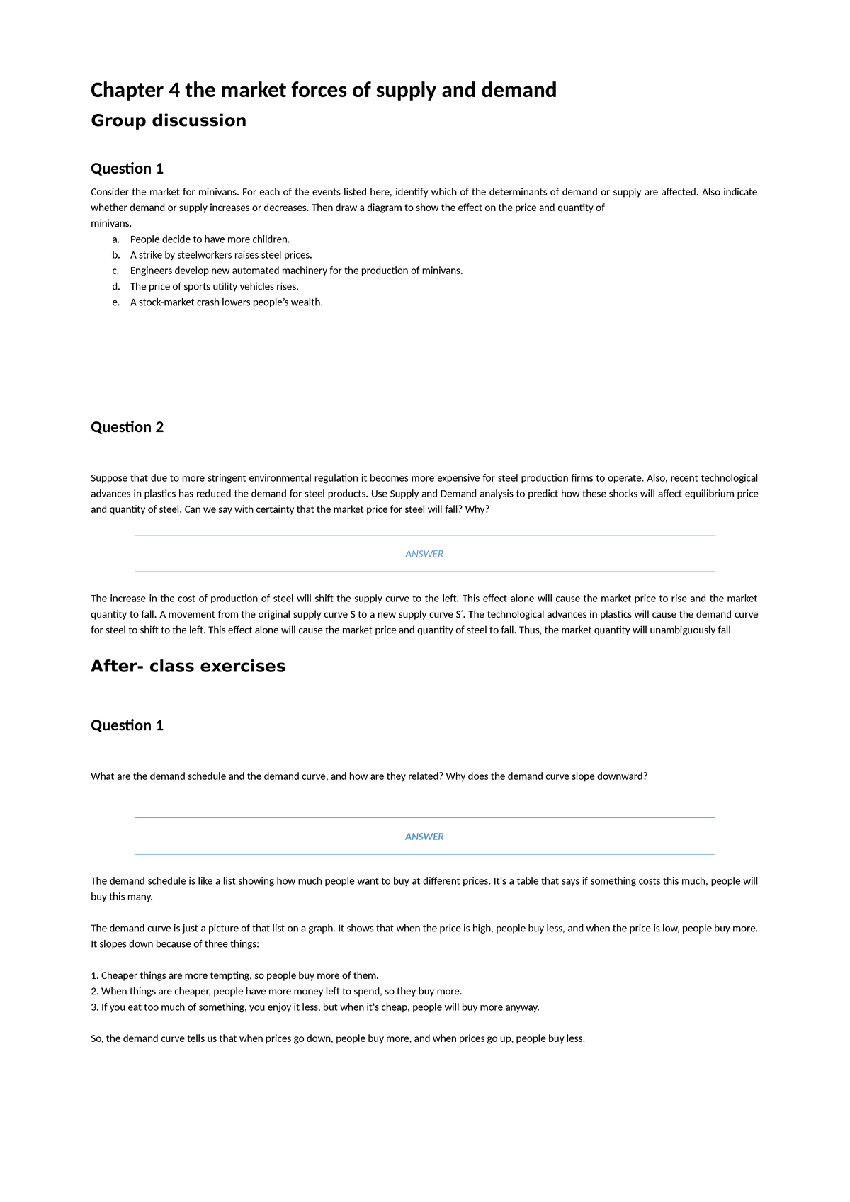 Chapter 4 the market forces of supply and demand - For each of the events listed here, identify ...