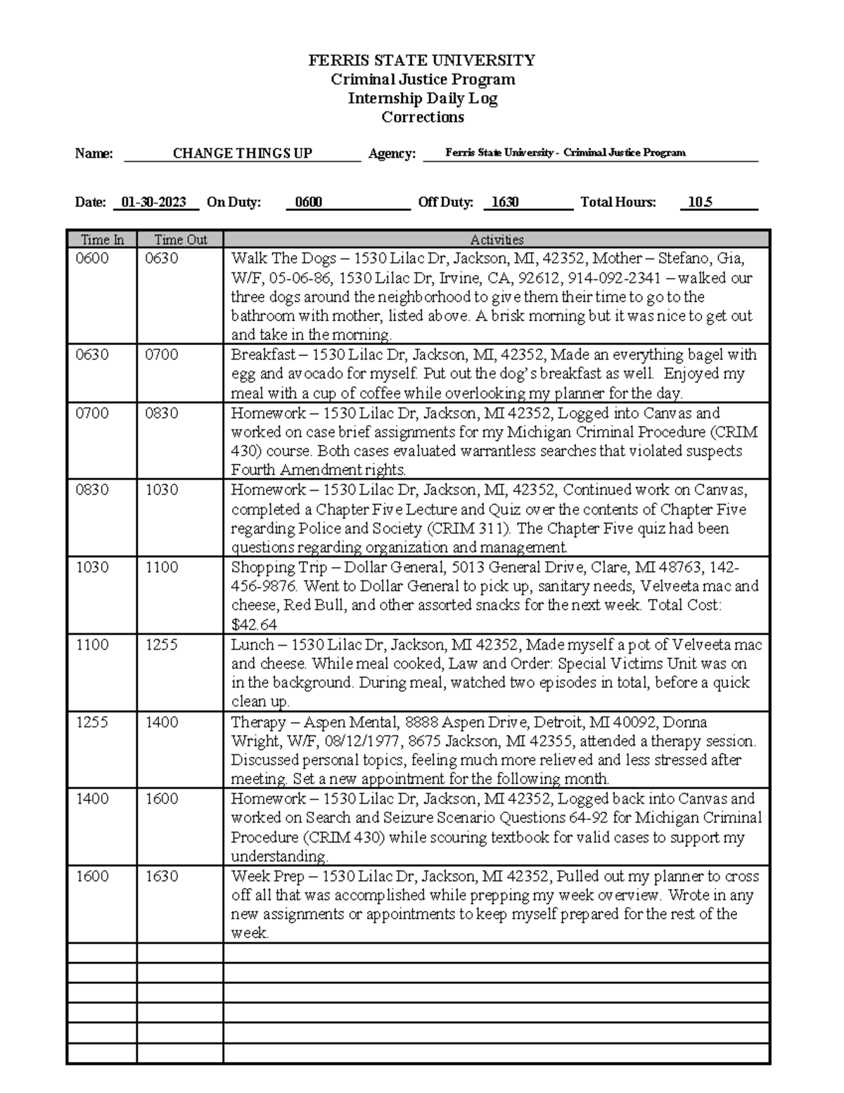 Daily Log - Administrative 1 - FERRIS STATE UNIVERSITY Criminal Justice ...