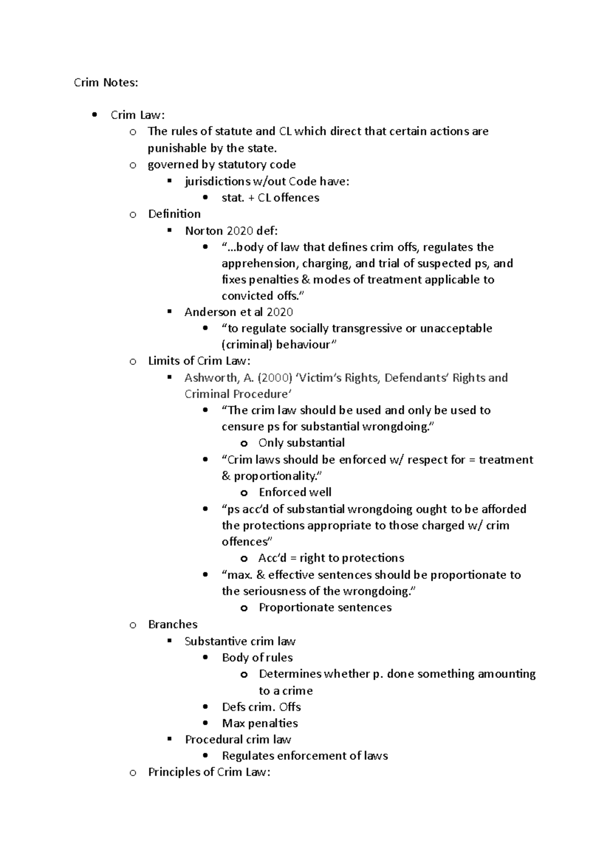 Crim Notes - Crim Notes: Crim Law: o The rules of statute and CL which ...