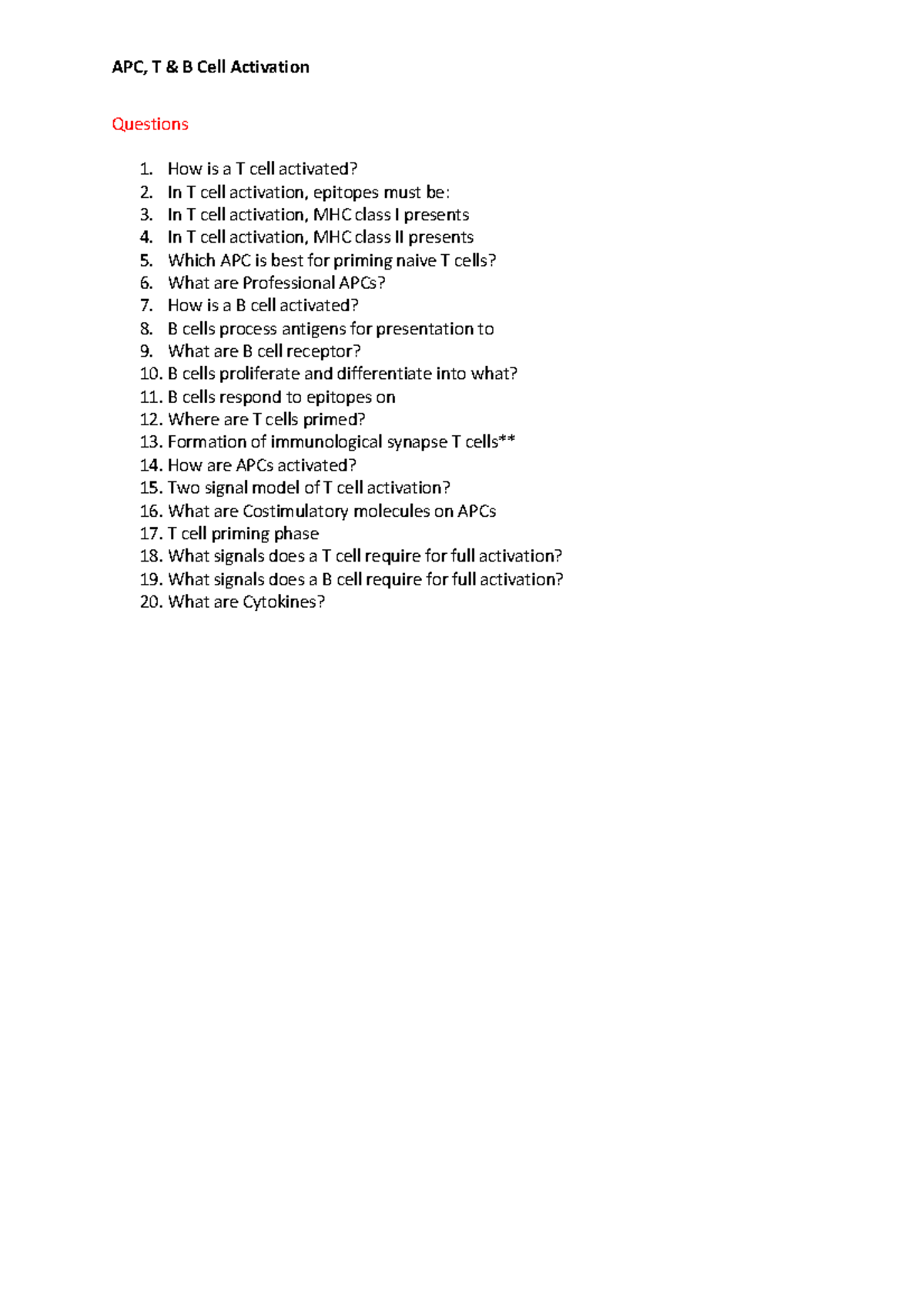 APC, T & B Cell Activation short answer questions - APC, T & B Cell ...