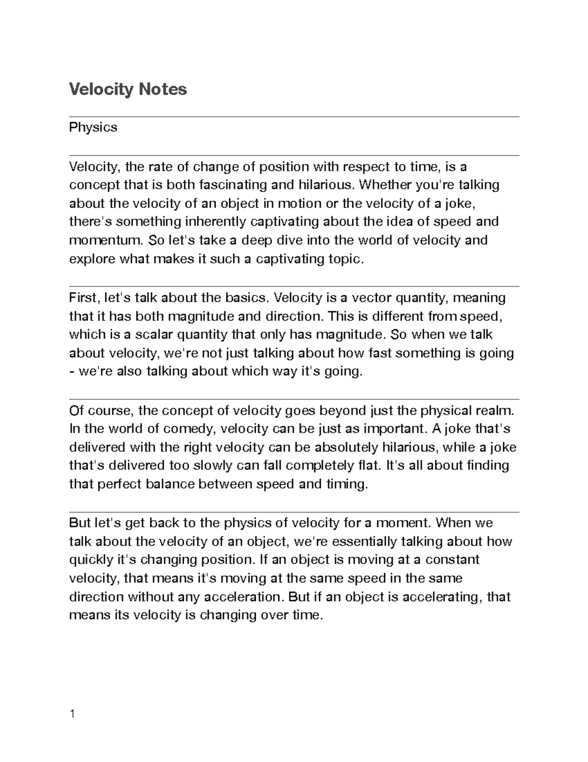 Velocity Notes - Velocity Notes Physics Velocity, the rate of change of ...