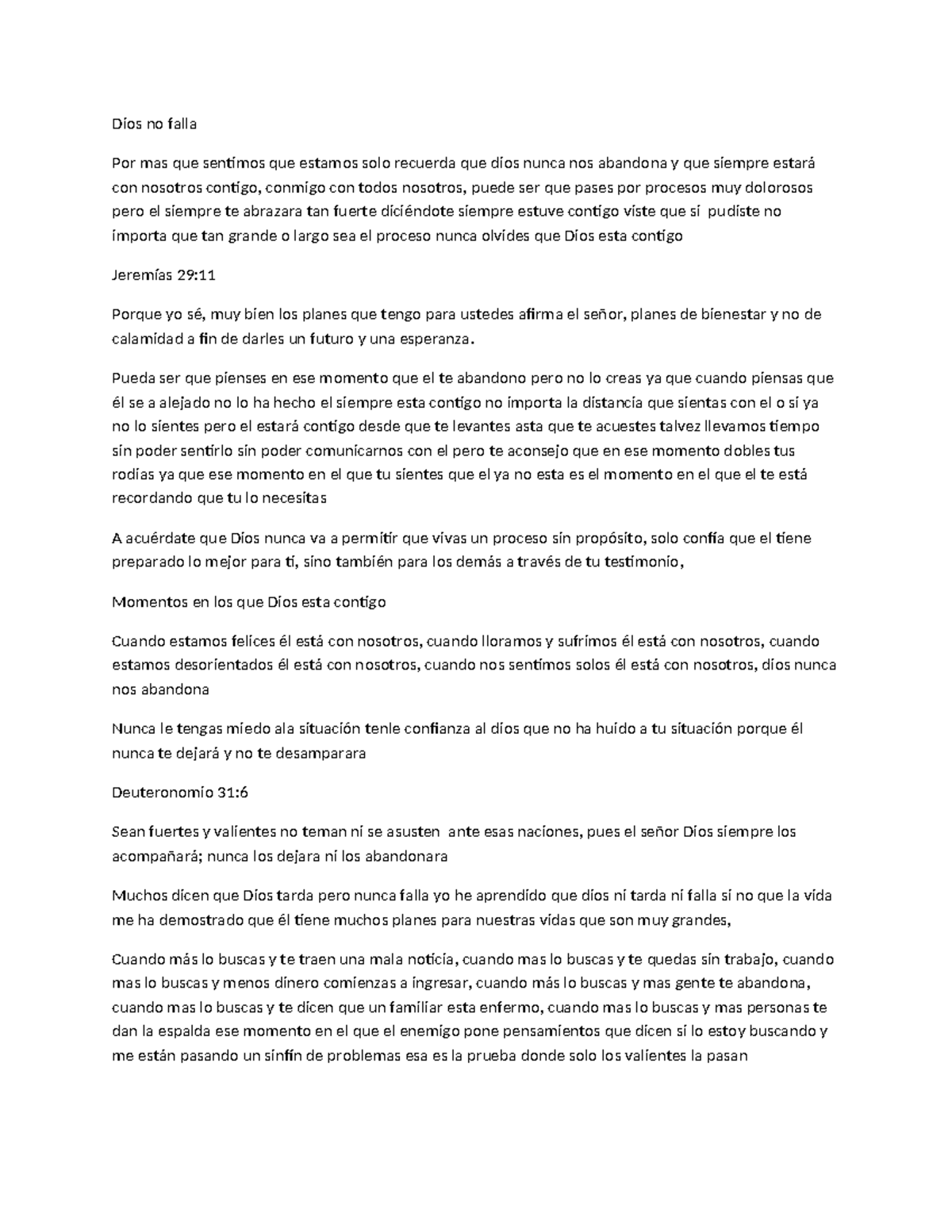 Dios no falla - Dios no falla Por mas que sentimos que estamos solo ...