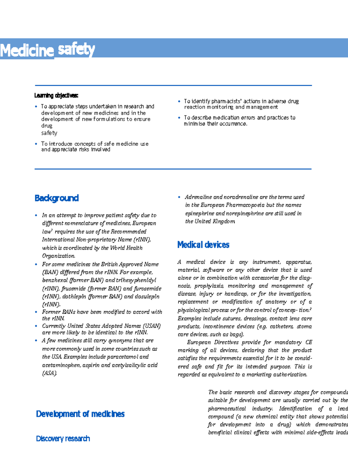 Medicine safety - Medicine safety Learning objectives: To appreciate ...