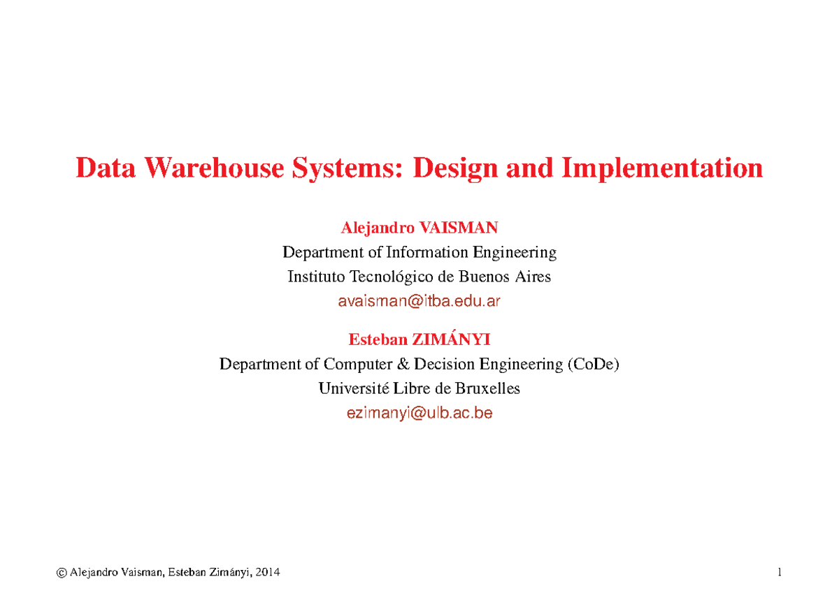 Chapter 8 slides - Data Warehouse Systems: Design and Implementation Alejandro VAISMAN ...