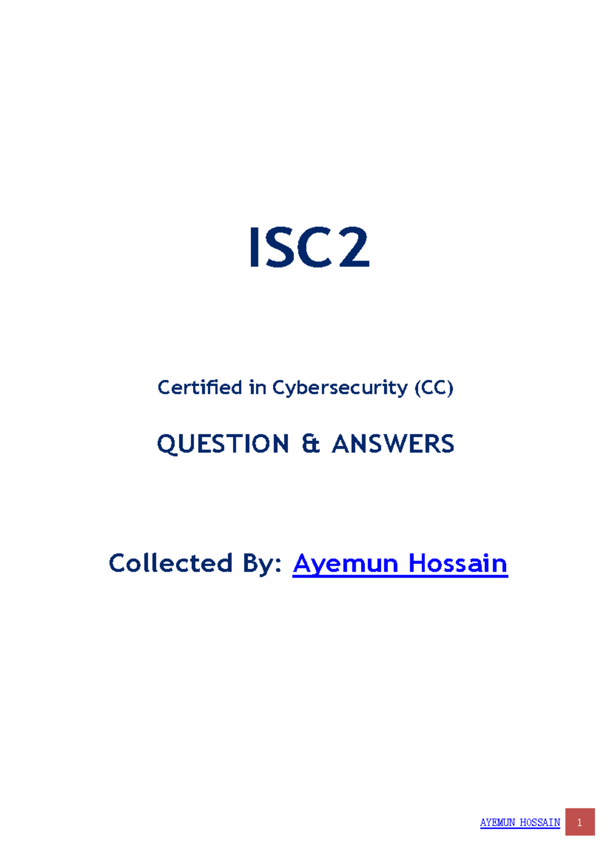 ISC2 CC Dump with answer - AYEMUN HOSSAIN 1 ISC Certified in ...